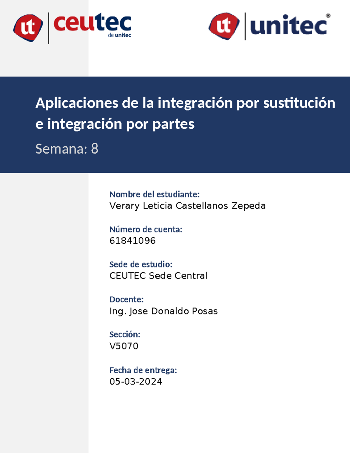 Foro 8 - Foro 8 - Nombre del estudiante: Verary Leticia Castellanos ...