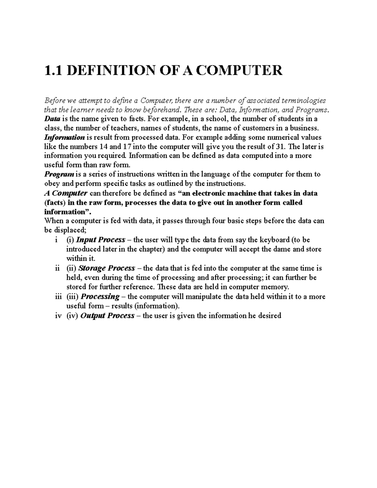 Notes Infromatiom Technology I Nt 1 DEFINITION OF A COMPUTER Before