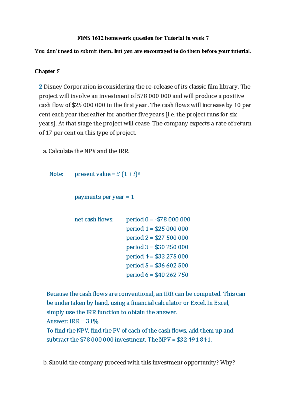 Week 7 Homework Solution - FINS 1612 homework question for Tutorial in week 7 You don’t need to ...