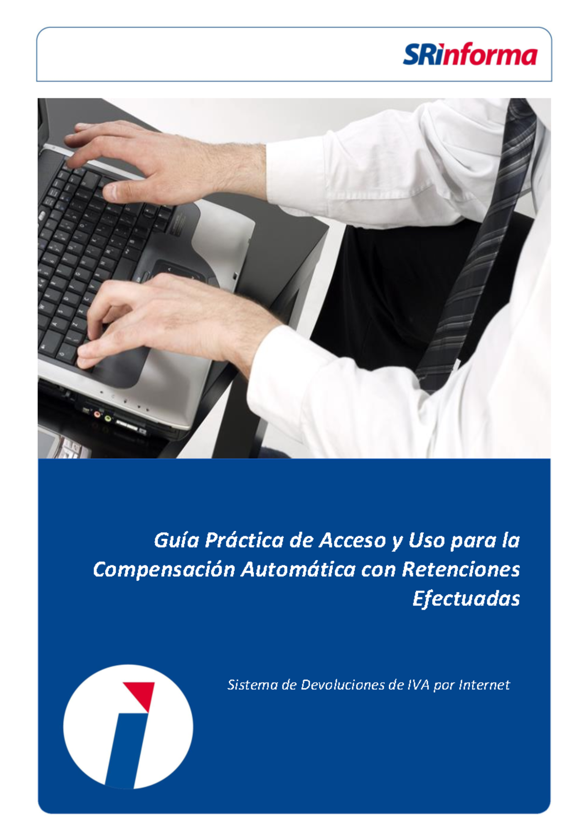 Gu a Pr ctica de Acceso y Uso para la Compensaci n Autom tica con Retenciones Efectuadas - Guía ...