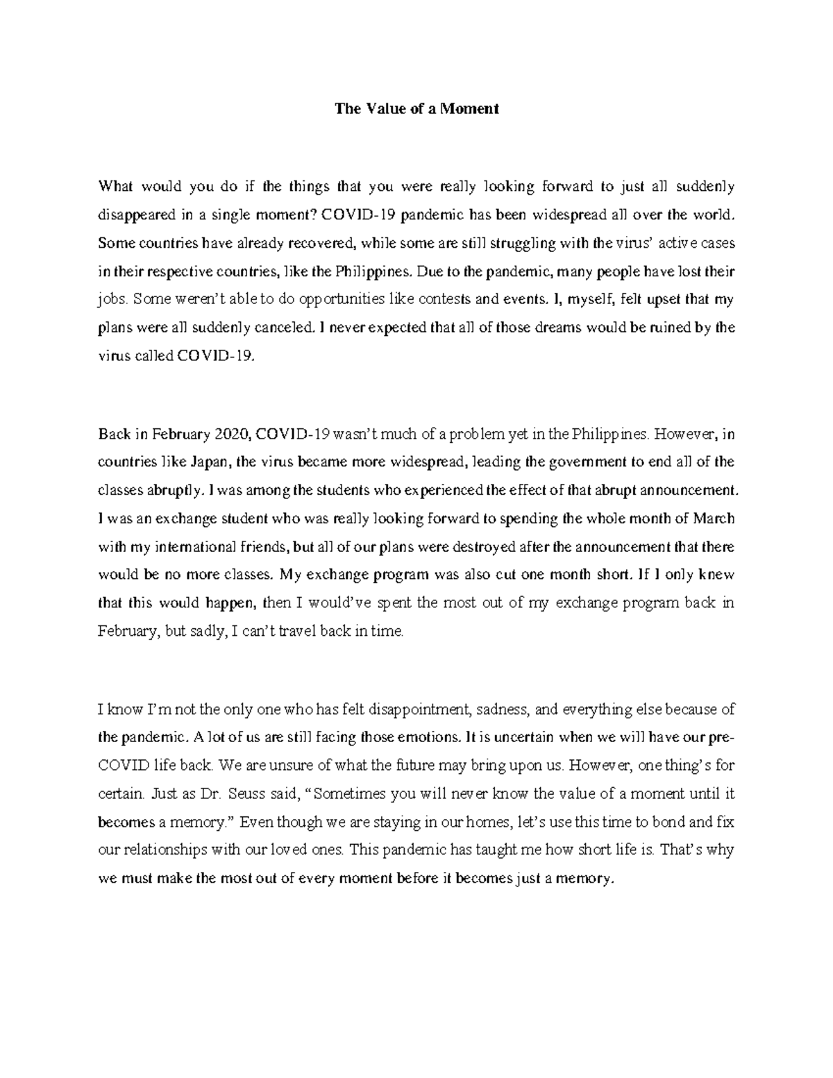 The Value of a Moment - The Value of a Moment What would you do if the ...