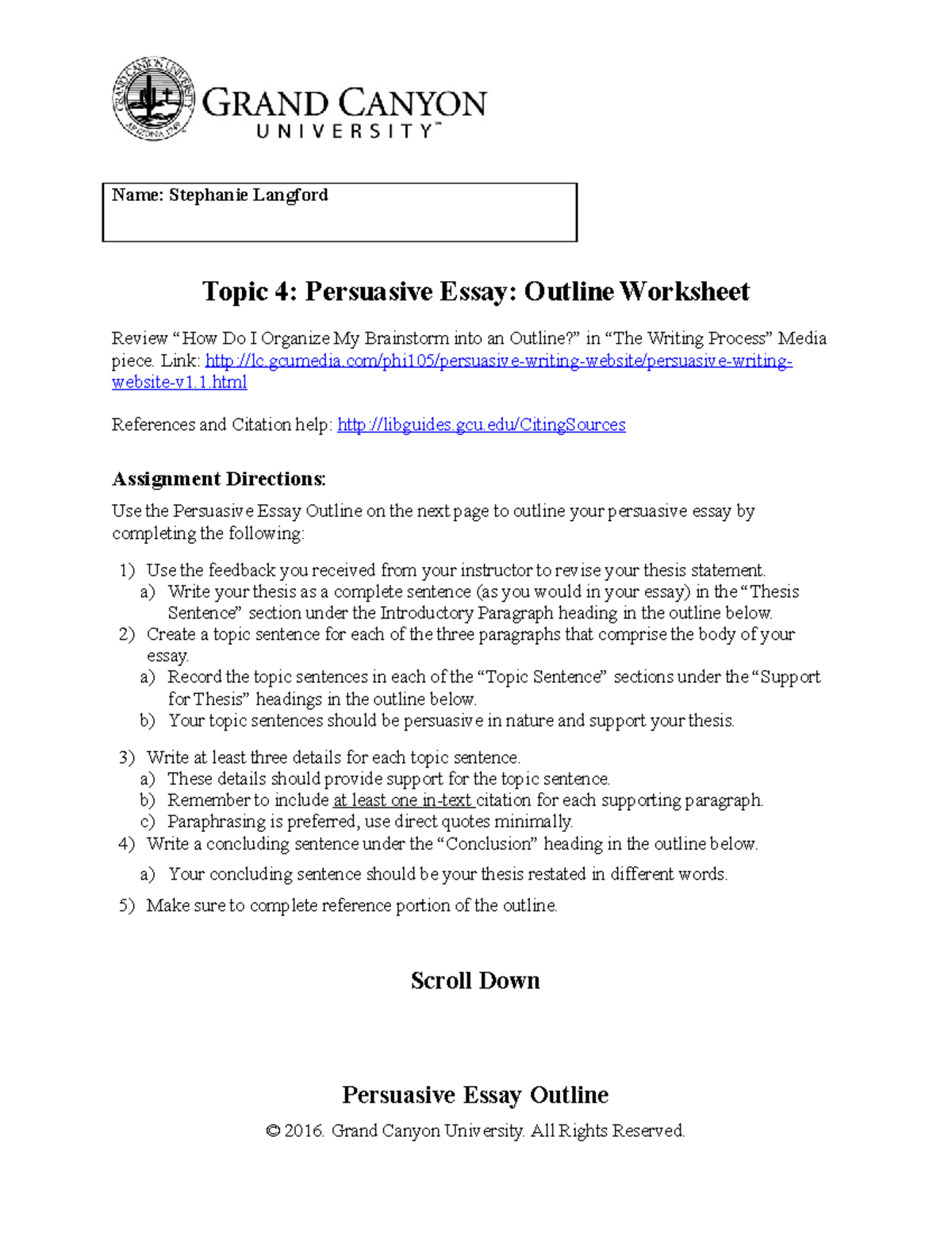 PHI105 Persuasive Essay Outline Worksheet - Name: Stephanie Langford ...