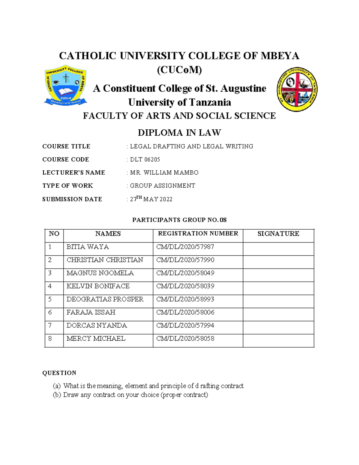 Legal Drafting G 8 - CATHOLIC UNIVERSITY COLLEGE OF MBEYA (CUCoM) A ...