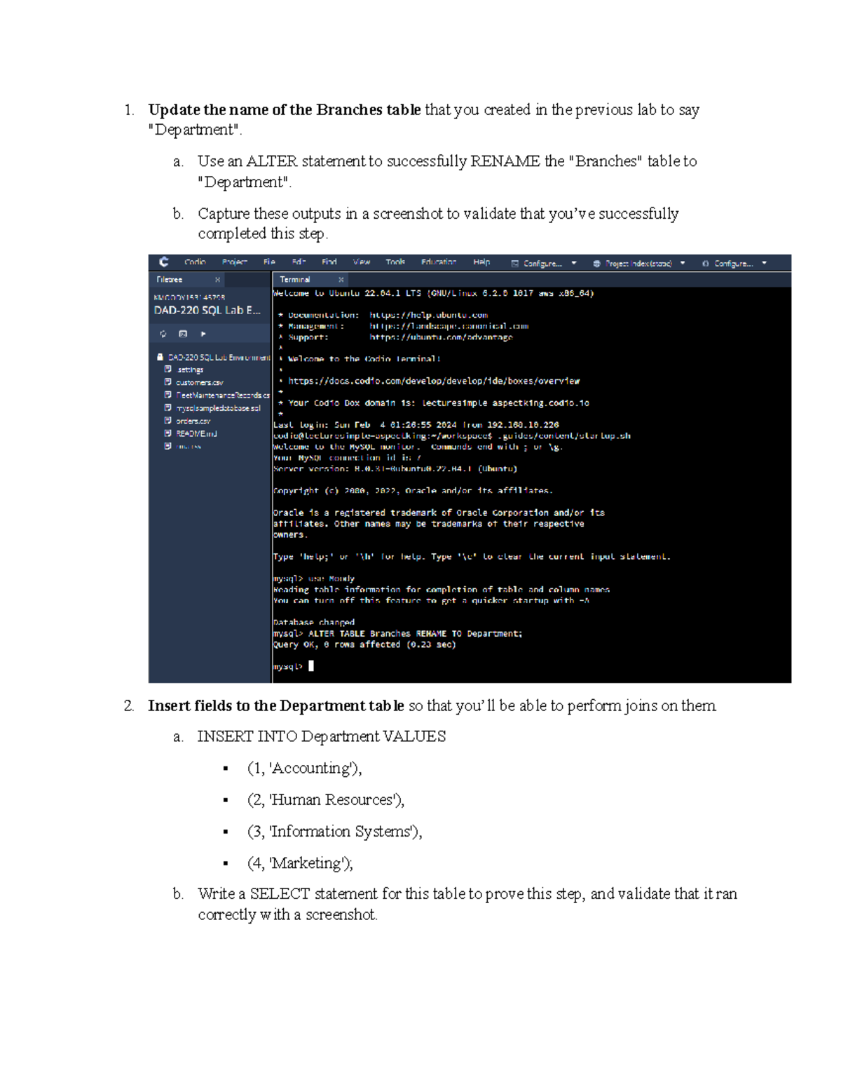 K.Moody 3-2 Lab DAD-220 - 1. Update the name of the Branches table that ...