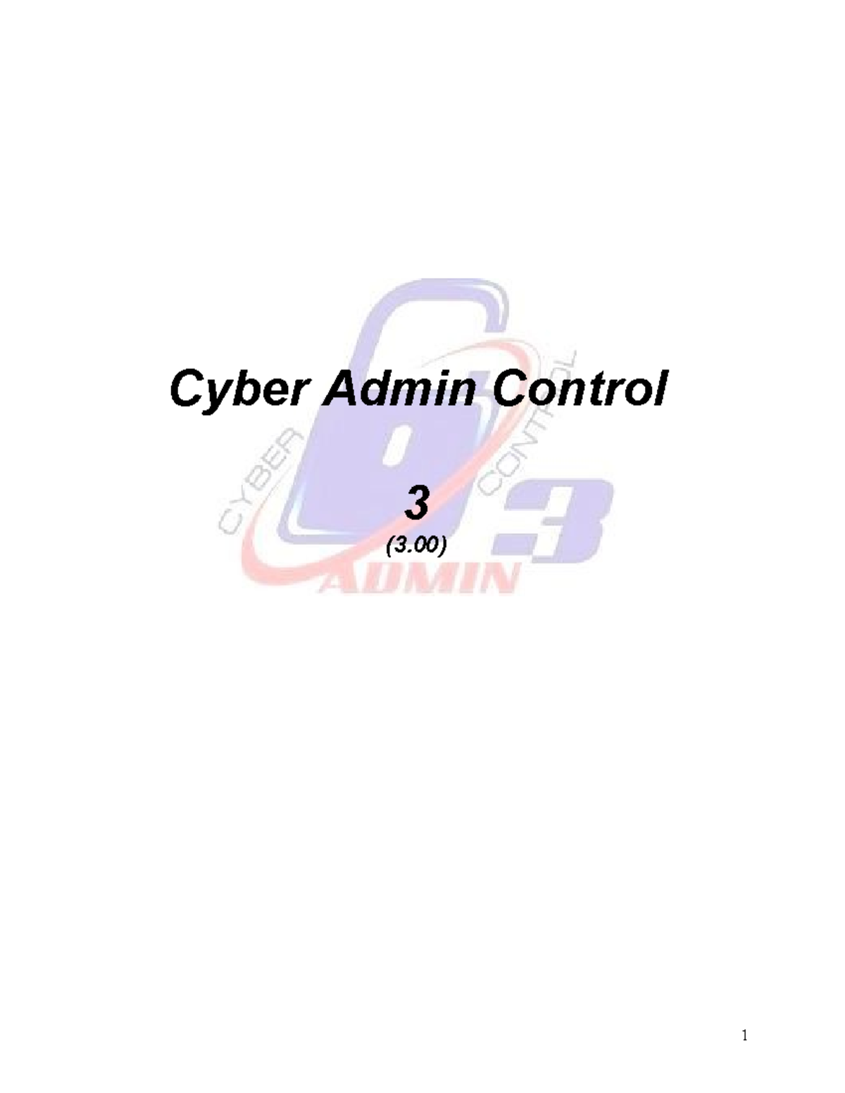 Manual-cyber-admin - ola - Cyber Admin Control 3 (3) INDICE 1ón de ...