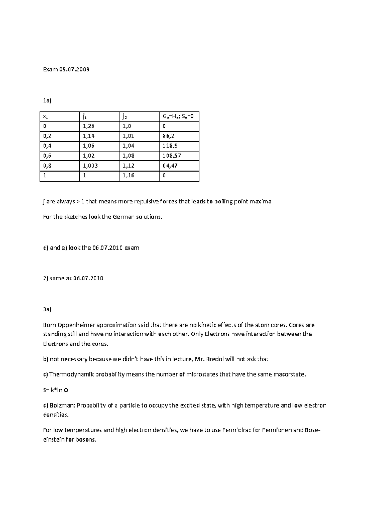 Exam 09 - Advanced Physical Chemistry - Exam 09. 1a) x 1 j 1 j 2 Ge=He ...