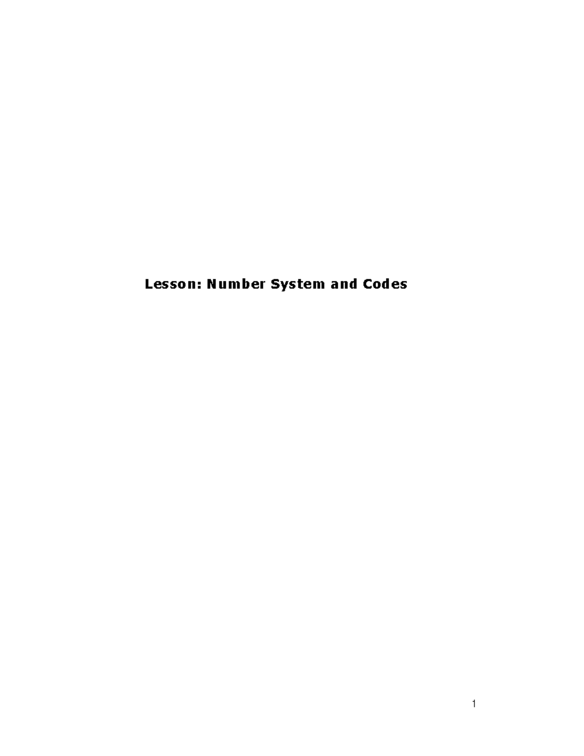 CSCN 32210 Lecture Notes 1 Lesson Number System And Codes Table Of