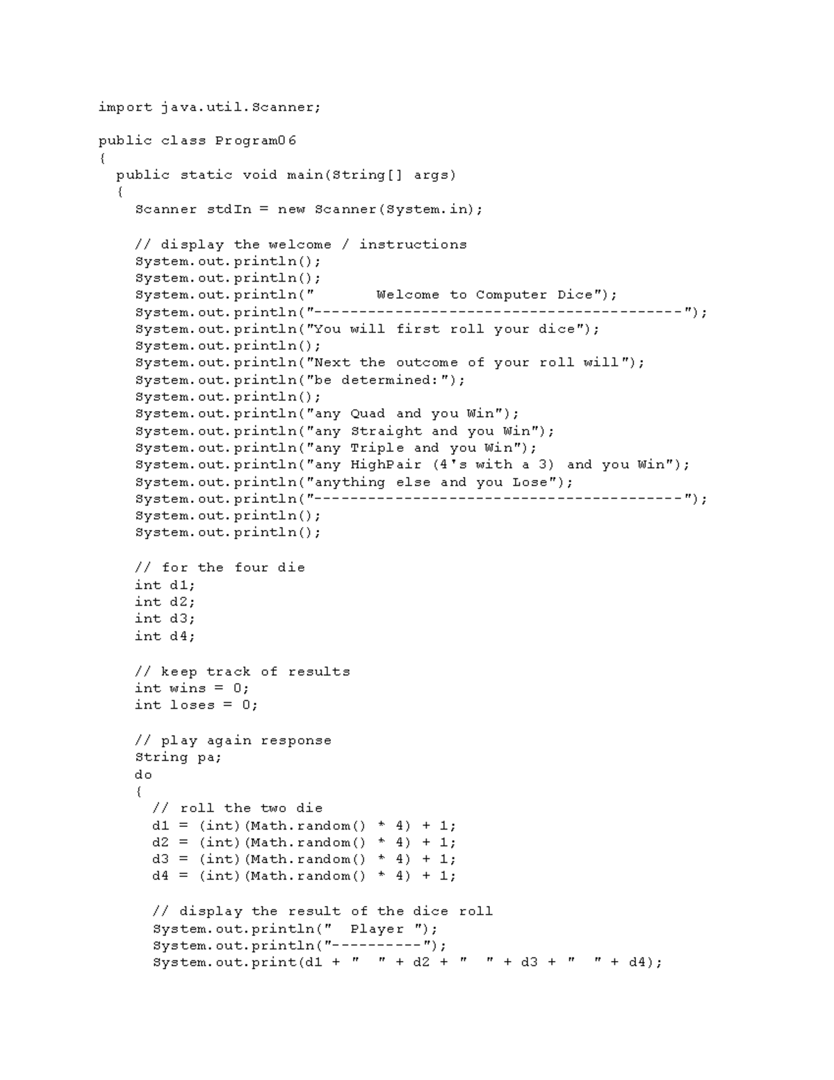Program 06 Solution - import java.util; public class Program { public ...