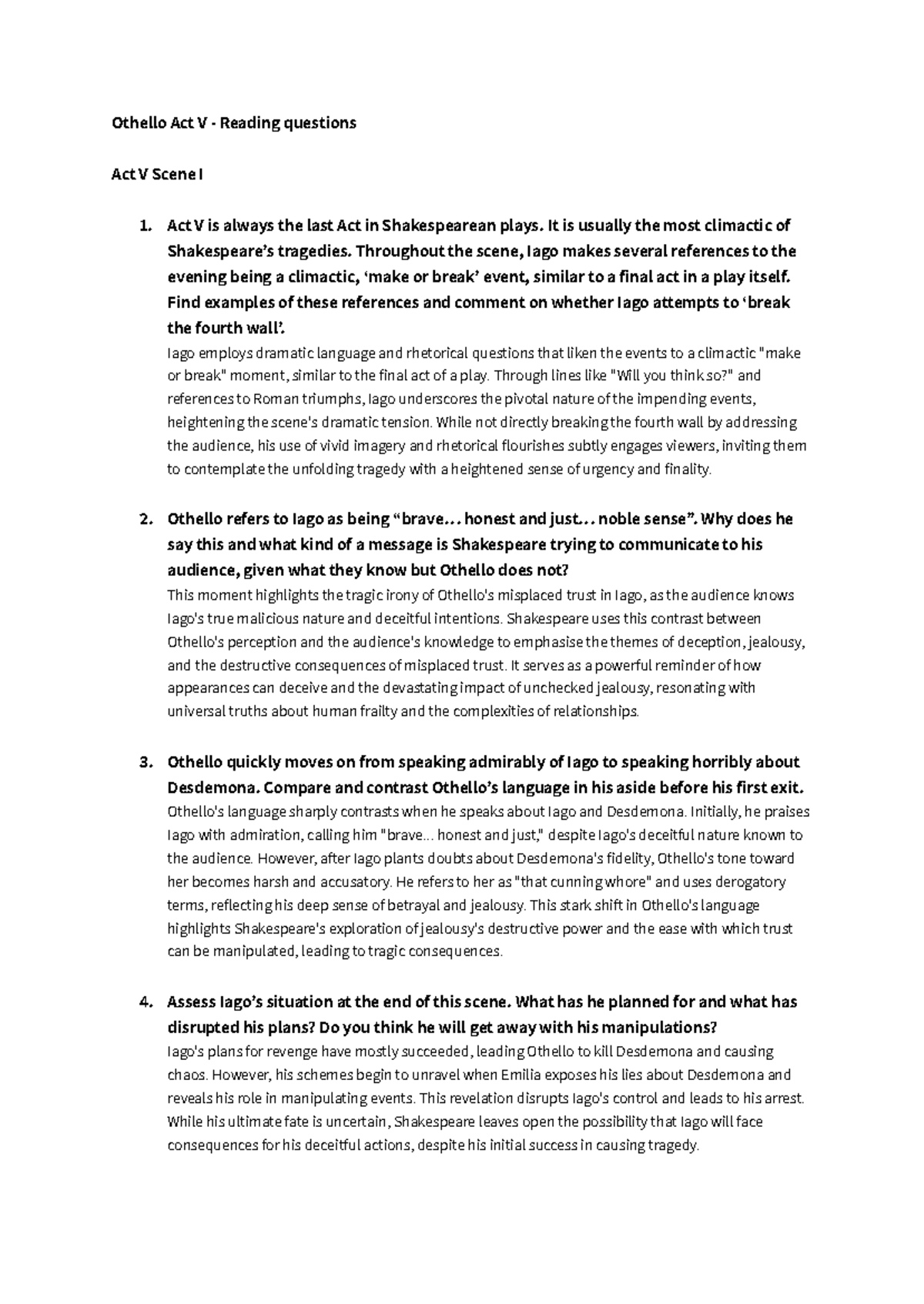 Othello Act V - Reading questions - Act V is always the last Act in ...