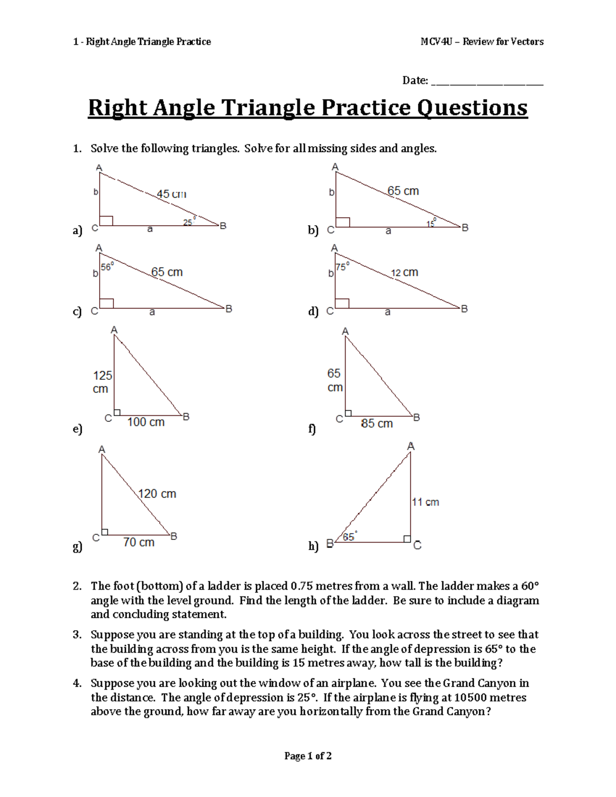 01 - Right Angle Triangle Practice - Solve for all missing sides and ...