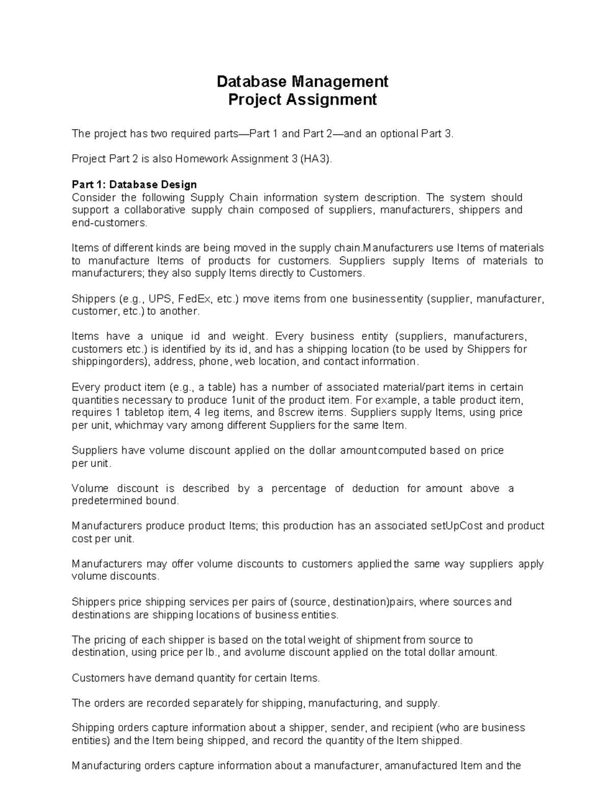 HA3 DB Project Description CS550 - Database Management Project Assignment The project has two ...