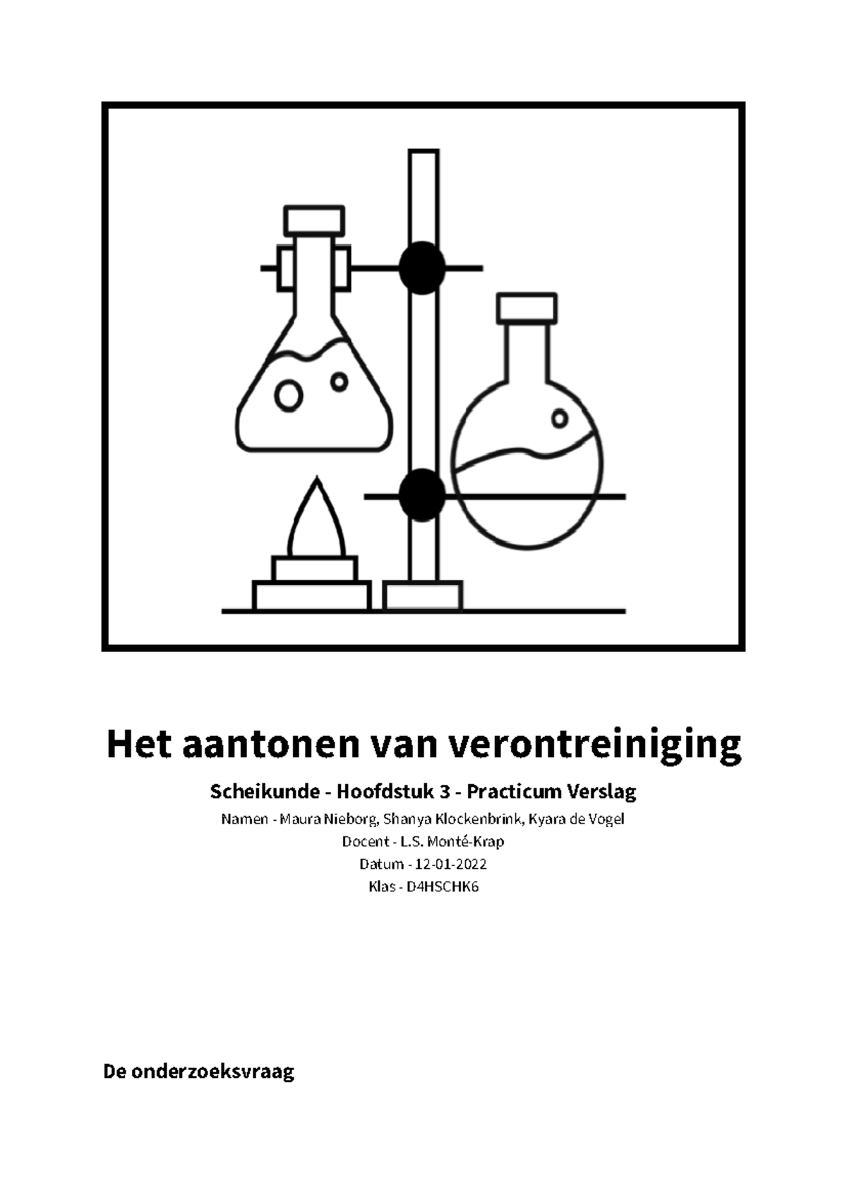 Scheikunde - Practicum - Verontreiniging - Verslag - Het aantonen van ...