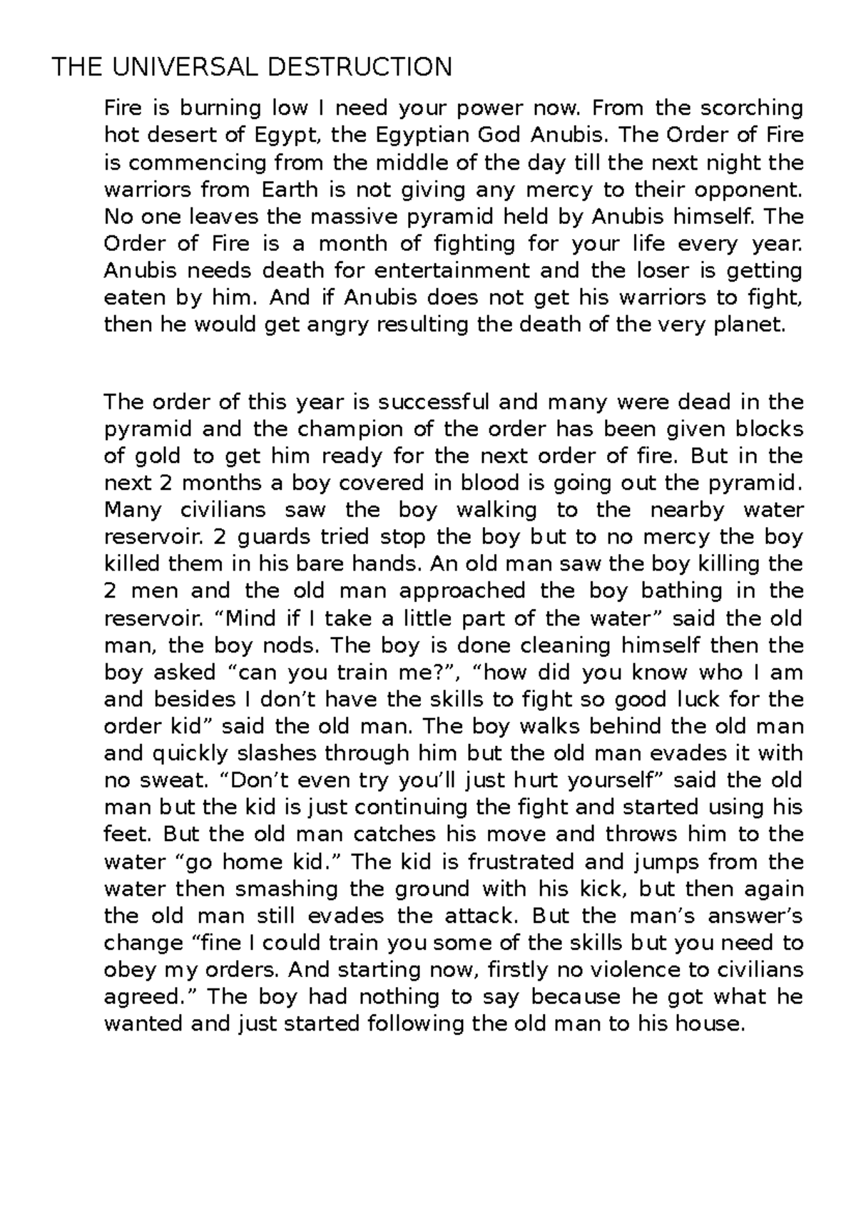 THE Universal Destruction - THE UNIVERSAL DESTRUCTION Fire is burning ...