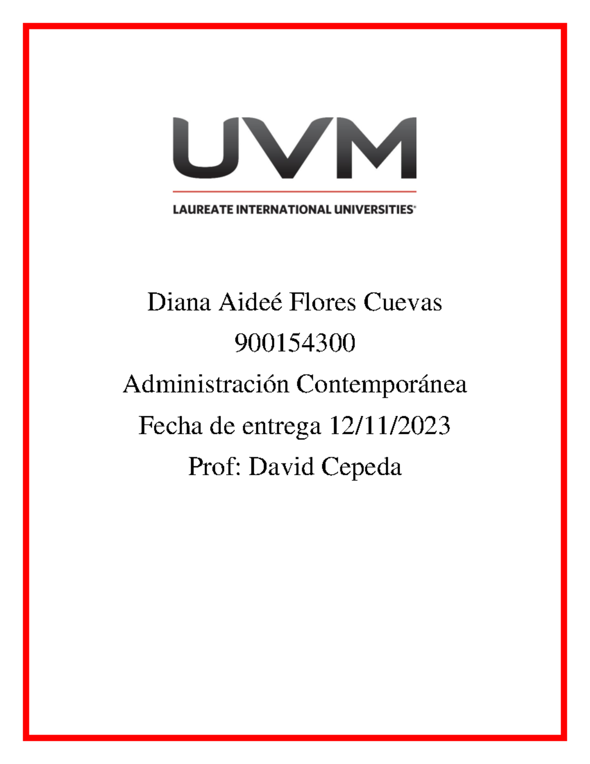 Actividad 12 Administración - Administración Contemporánea - Diana ...