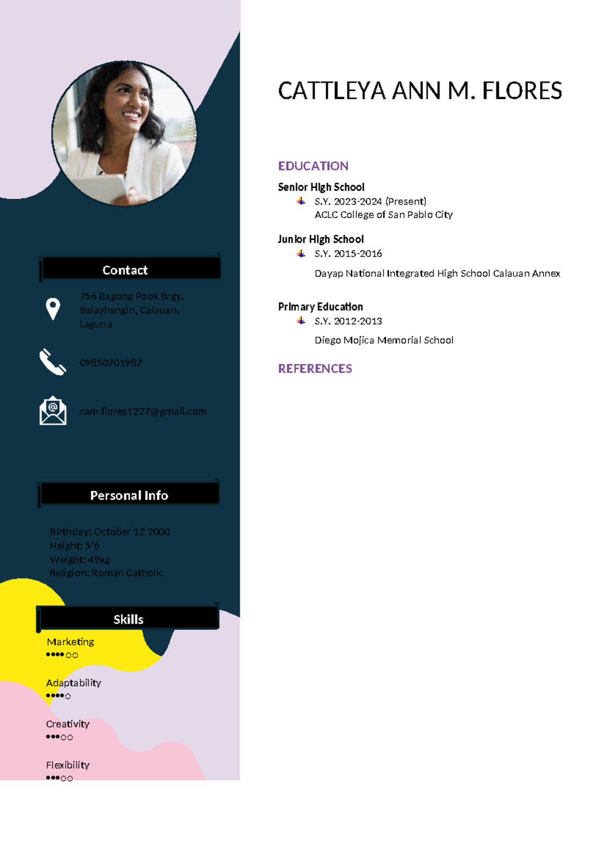 Cattleya Ann m - CATTLEYA ANN M. FLORES EDUCATION Senior High School S ...