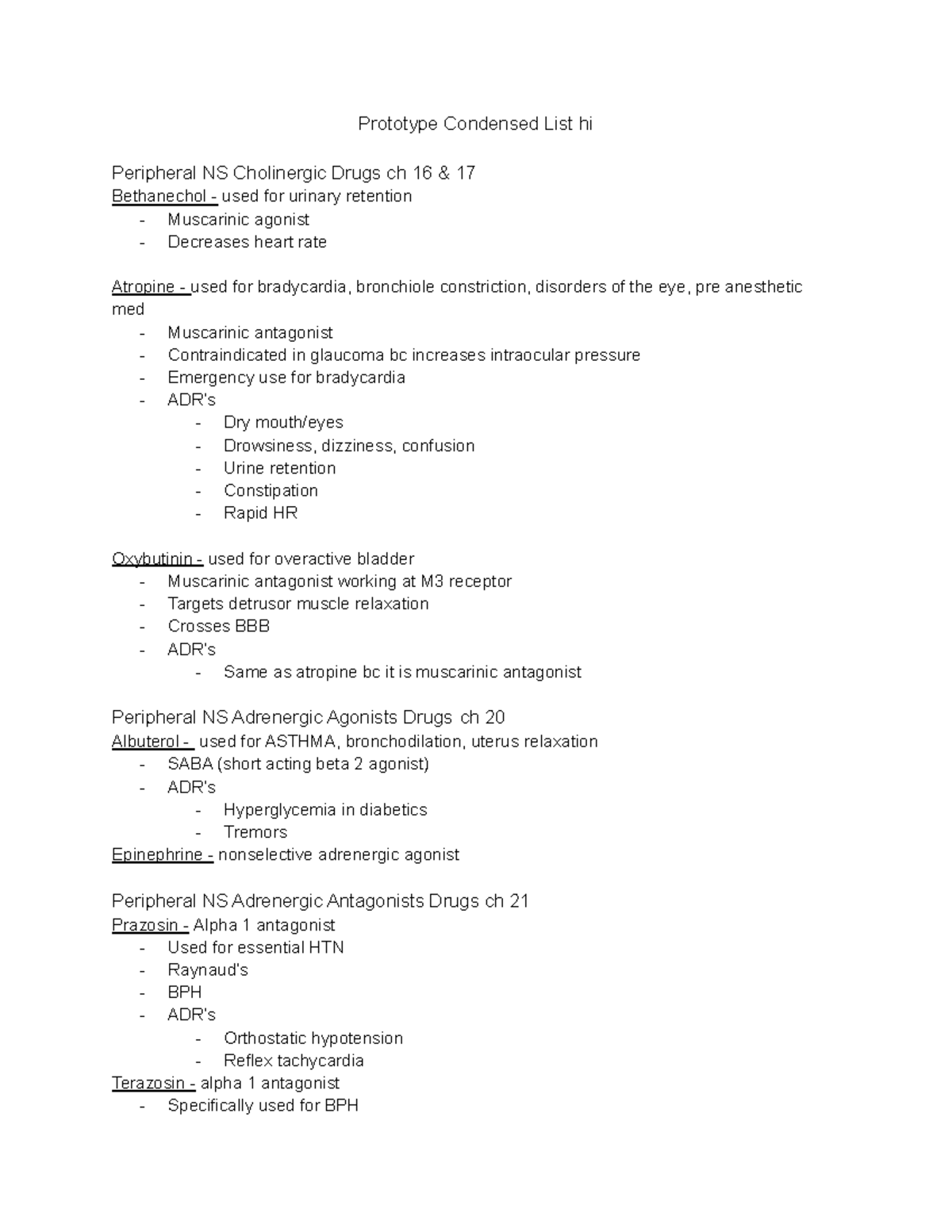 NUR 243 Prototypes Final - Prototype Condensed List hi Peripheral NS Cholinergic Drugs ch 16 ...