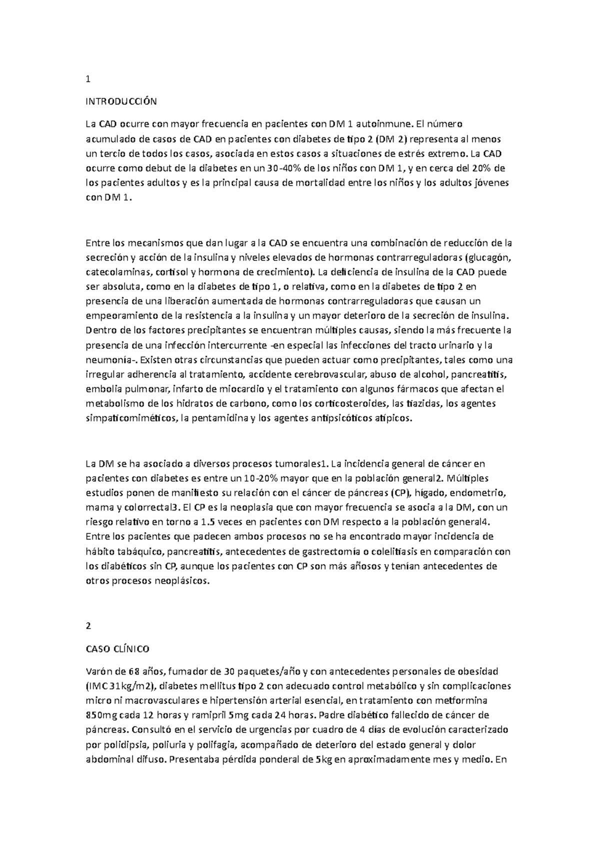 Cetoacid - 1 INTRODUCCIÓN La CAD ocurre con mayor frecuencia en ...