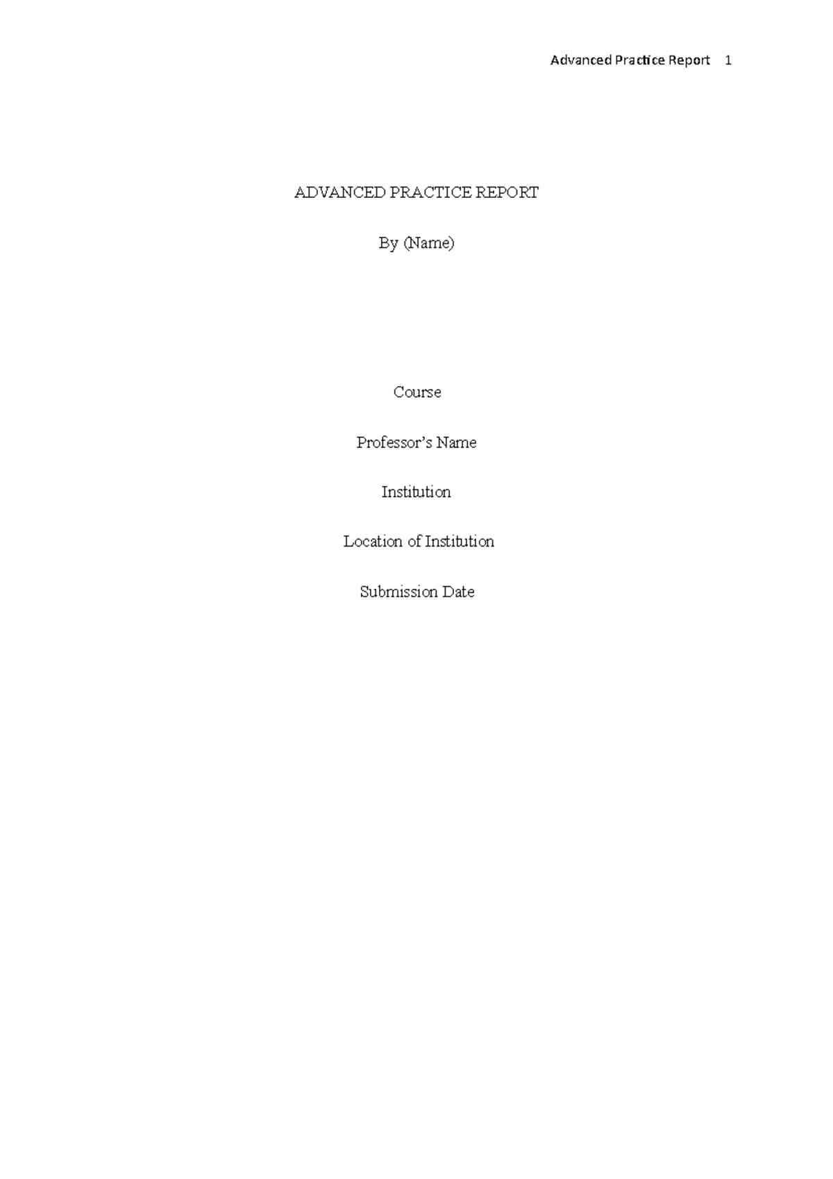 Order 679410 -IT-revised - ADVANCED PRACTICE REPORT By (Name) Course ...