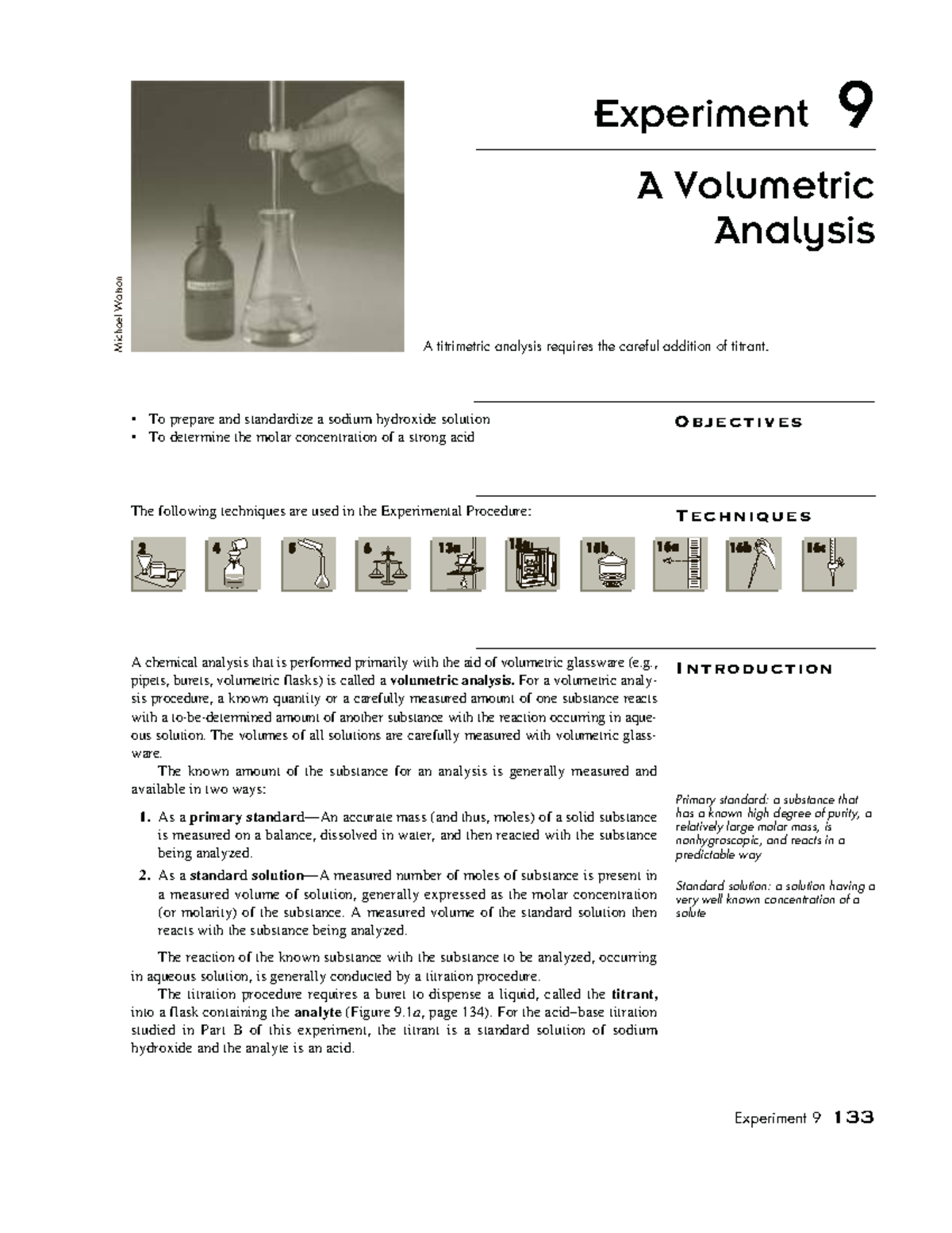 Experiment 9 - Objectives Techniques A chemical analysis that is ...