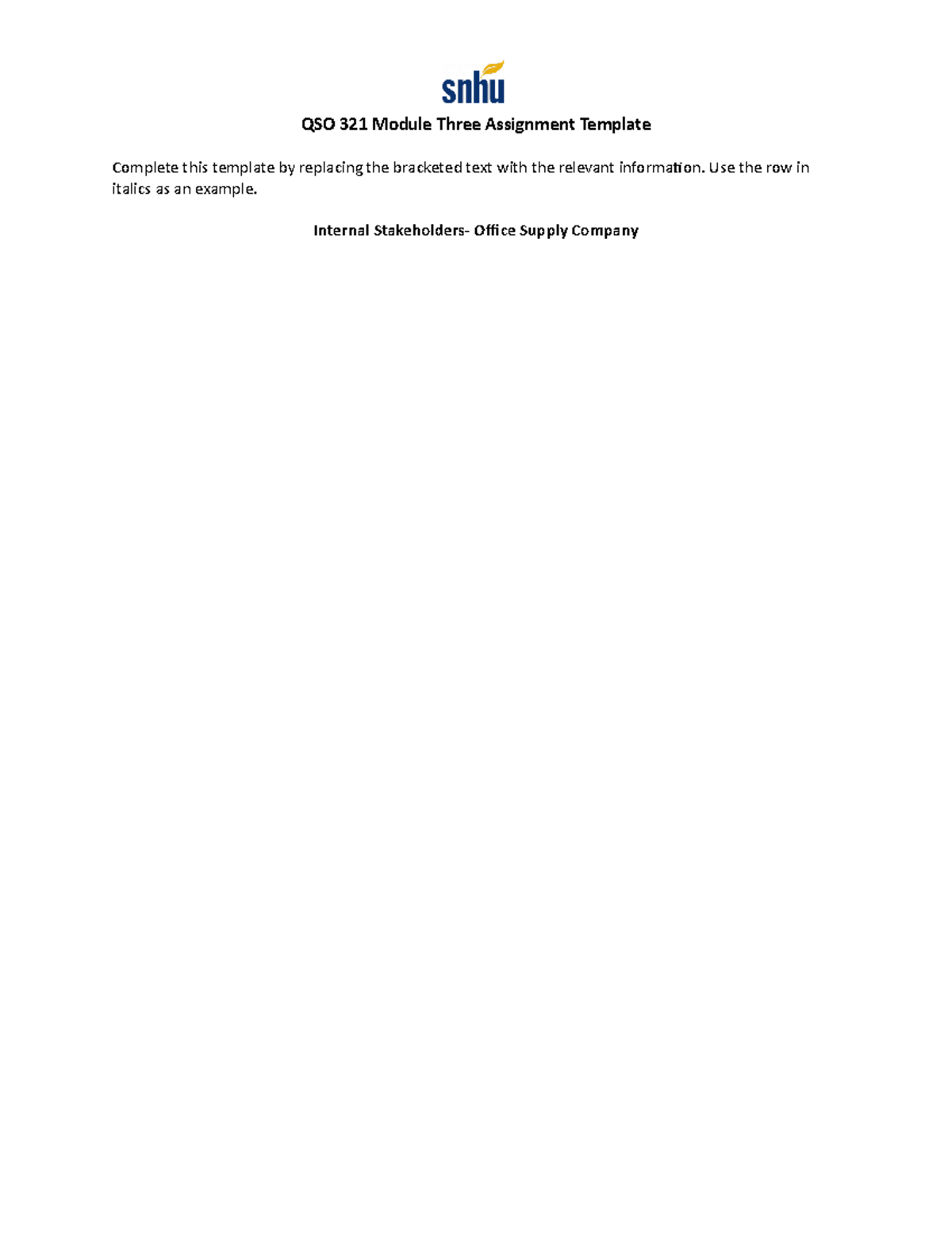 QSO 321 Module Three Assignment - Use the row in italics as an example ...