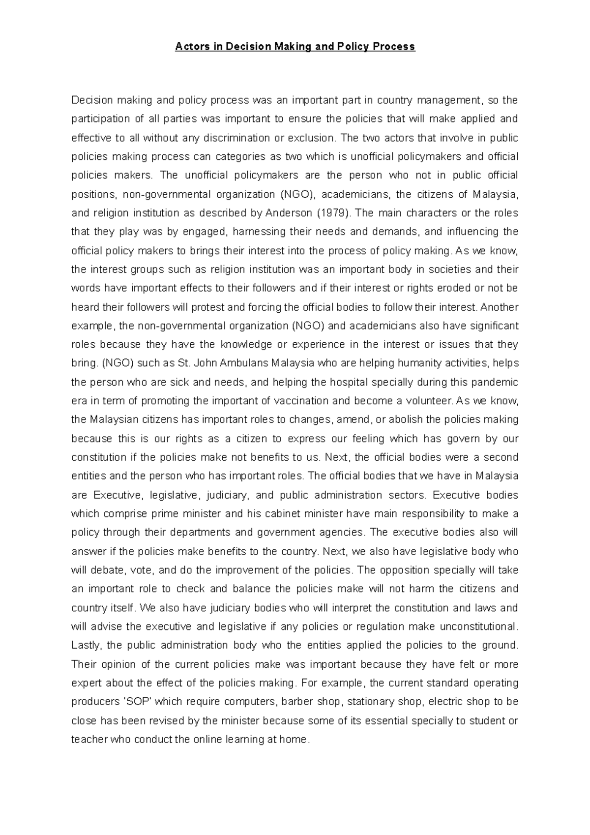 Actors in Decision Making and Policy Process - The two actors that ...