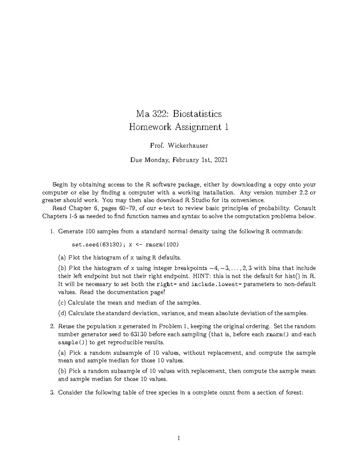 Hw01 Questions - Ma 322: Biostatistics Homework Assignment 1 Prof. Wickerhauser Due Monday ...