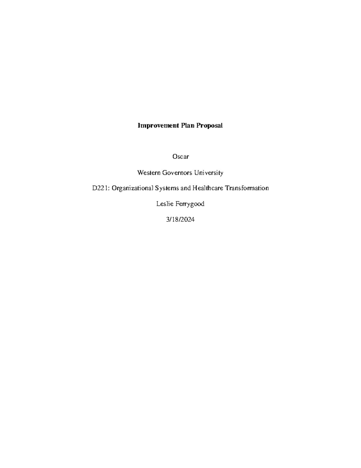 Improvement Plan Proposal - Improvement Plan Proposal Oscar Western ...