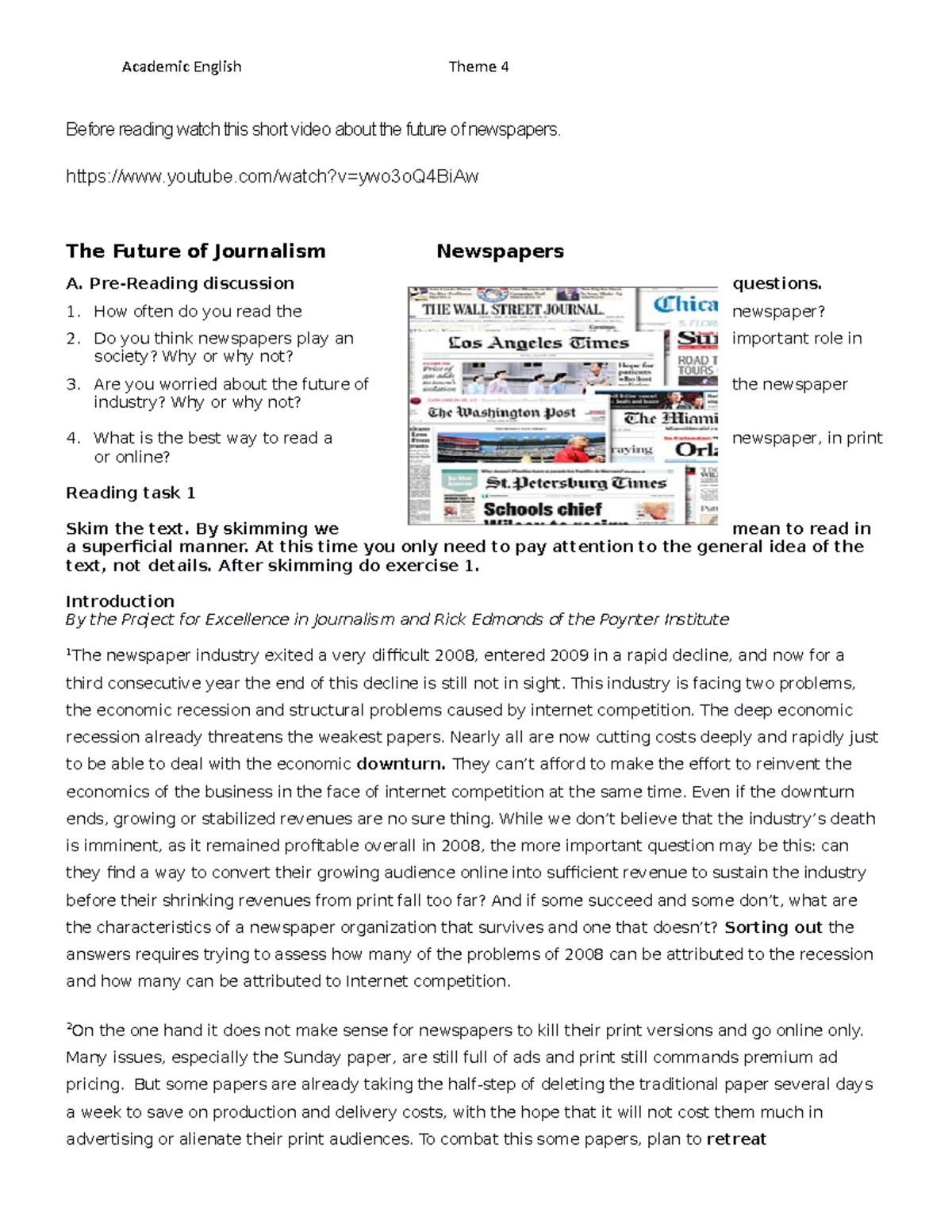 1. The Future of Journalism - Academic English Theme 4 Before reading ...