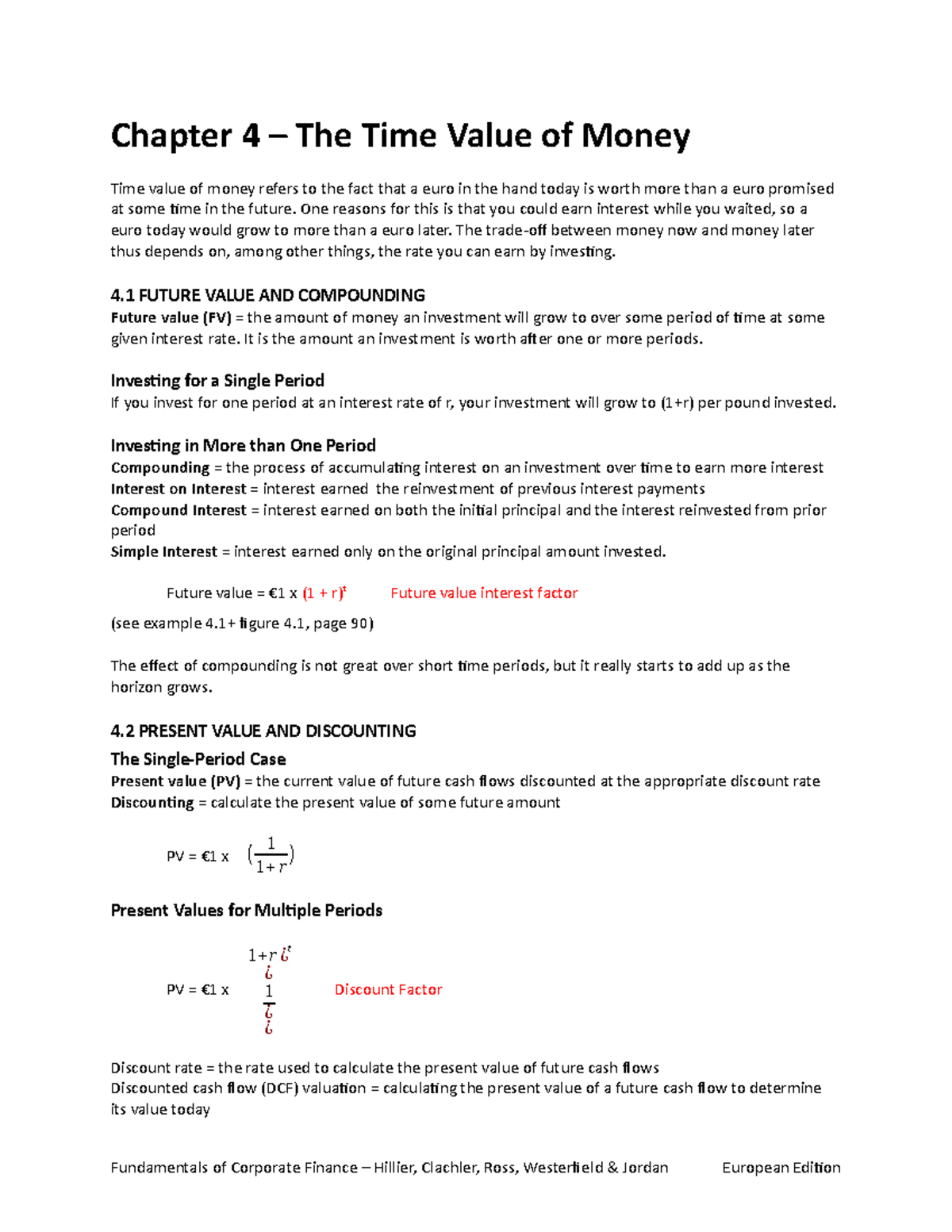 Fundamentals of Corporate Finance - Chapter 4 - Chapter 4 The Time Value of Money Time value of ...