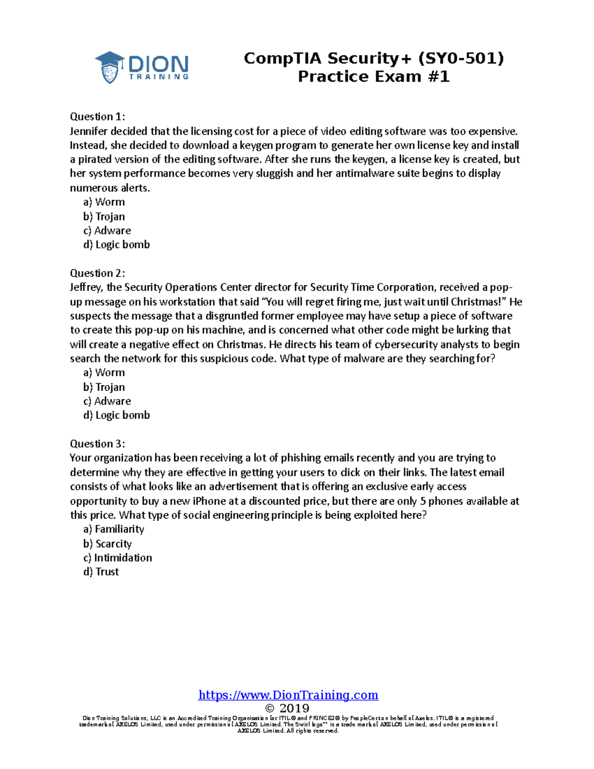 Security+ Practice Exam - Practice Exam Question 1: Jennifer decided ...