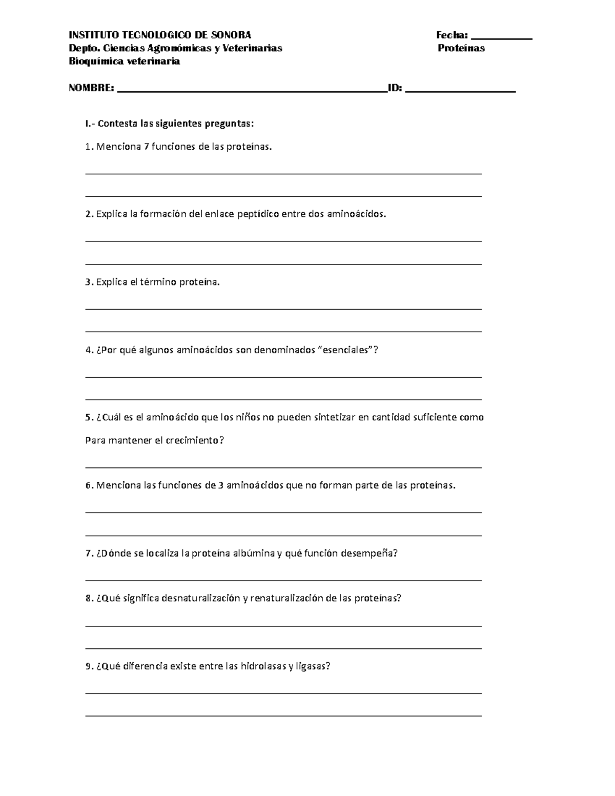 Cuestionario proteinas - I.- Contesta las siguientes preguntas ...