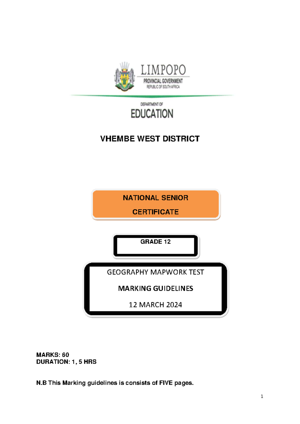 2024 GEOG 12 MEMO Mapwork - VHEMBE WEST DISTRICT MARKS: 60 DURATION: 1 ...