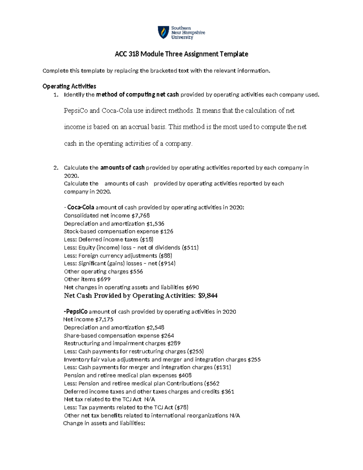 ACC 318 Module Three Assignment - Operating Activities 1. Identify the ...