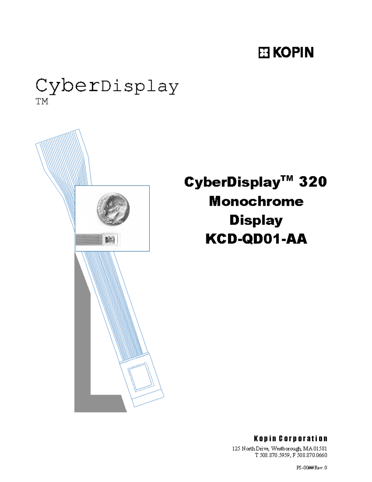 Kopin Cyber Display 320M - CyberDisplay TM CyberDisplay TM 320 ...