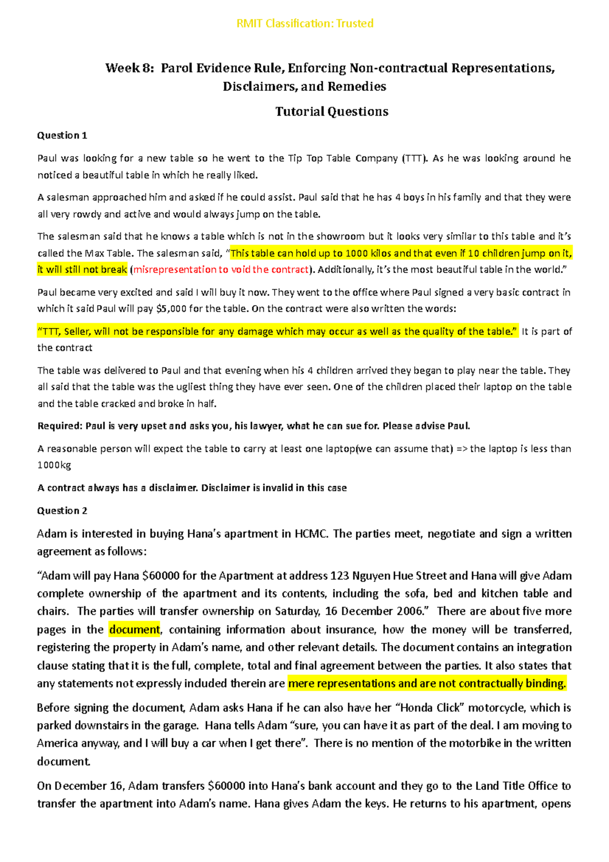 Week 8 Tutorial Questions - Week 8: Parol Evidence Rule, Enforcing Non-contractual ...