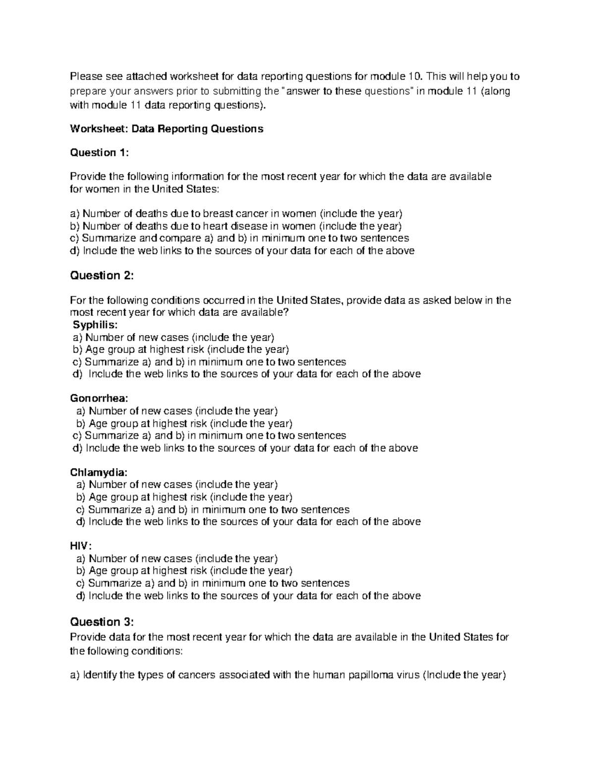 Mod 10 Worksheet Data Reporting Questions-1 - Please see attached ...