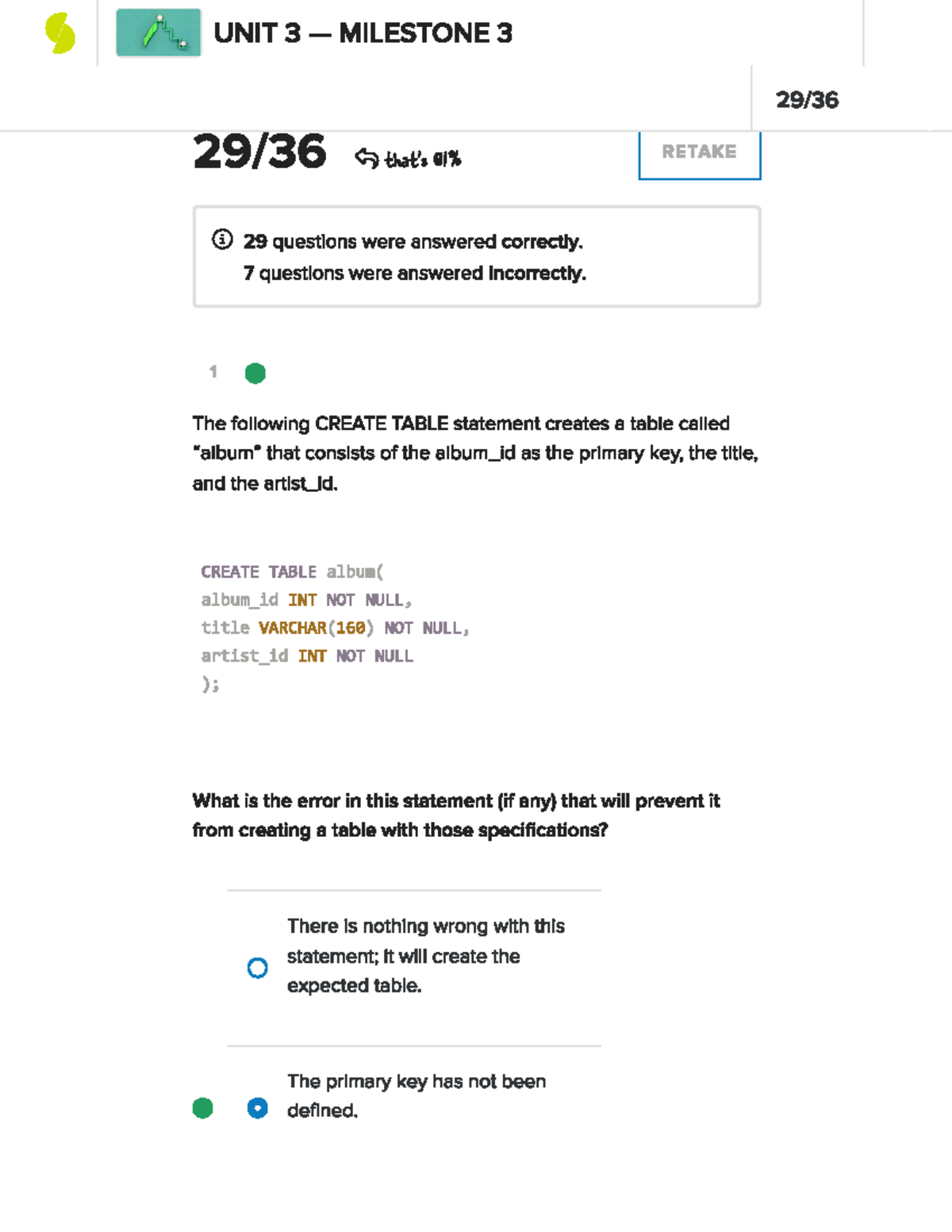 Sophia Intro ralational database milestone 3 - UNIT 3 MILESTONE 3 RETAKE i 29 questions were ...