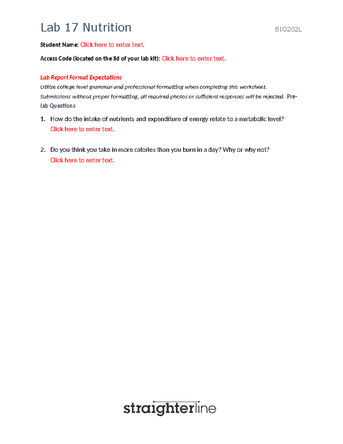 BIO202 Lab 17 - Student Name: Click here to enter text. Access Code (located on the lid of your ...