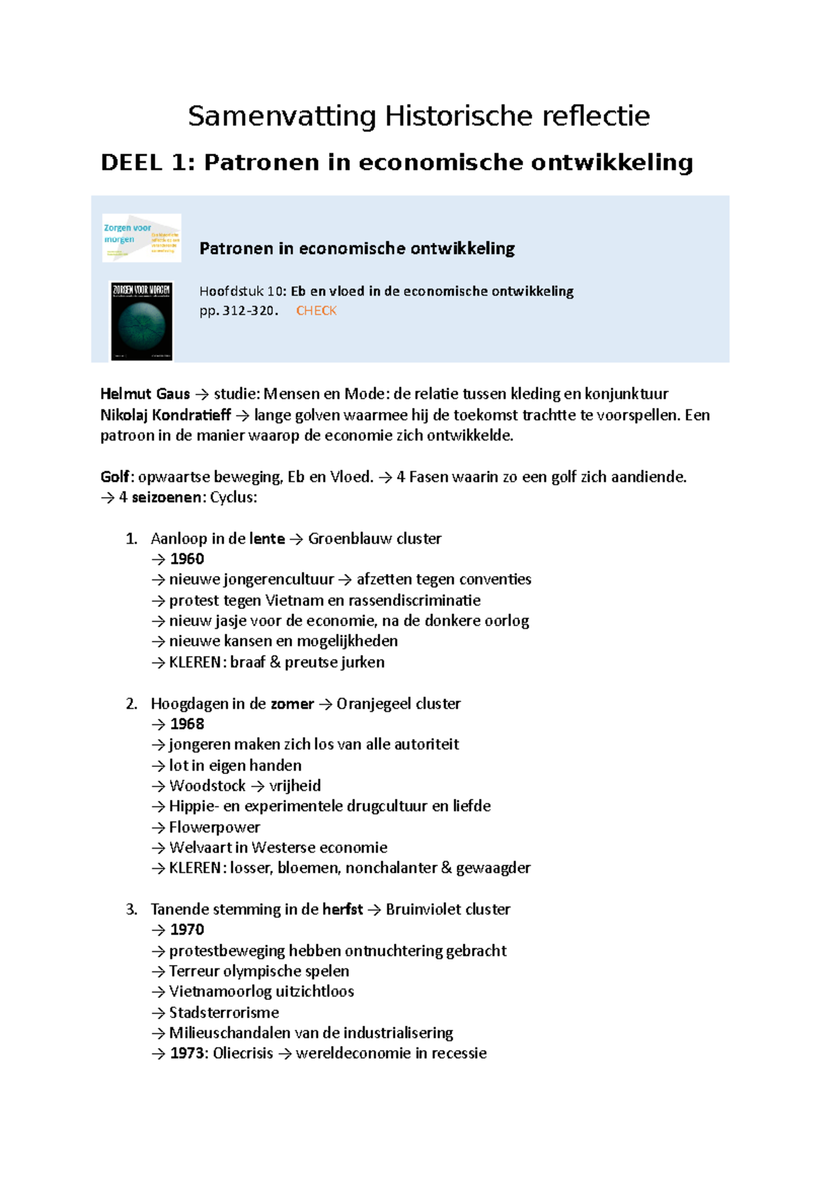 Historische reflectie - Samenvatting Historische reflectie DEEL 1 ...