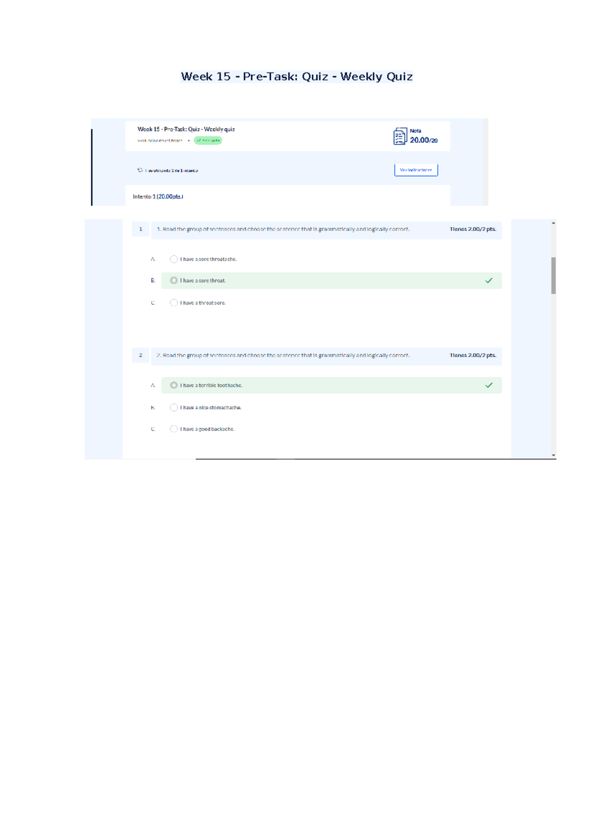 Week 15 - espero que les ayude - Week 15 Quiz Weekly Quiz Week 15 Quiz Weekly quiz Nota ...