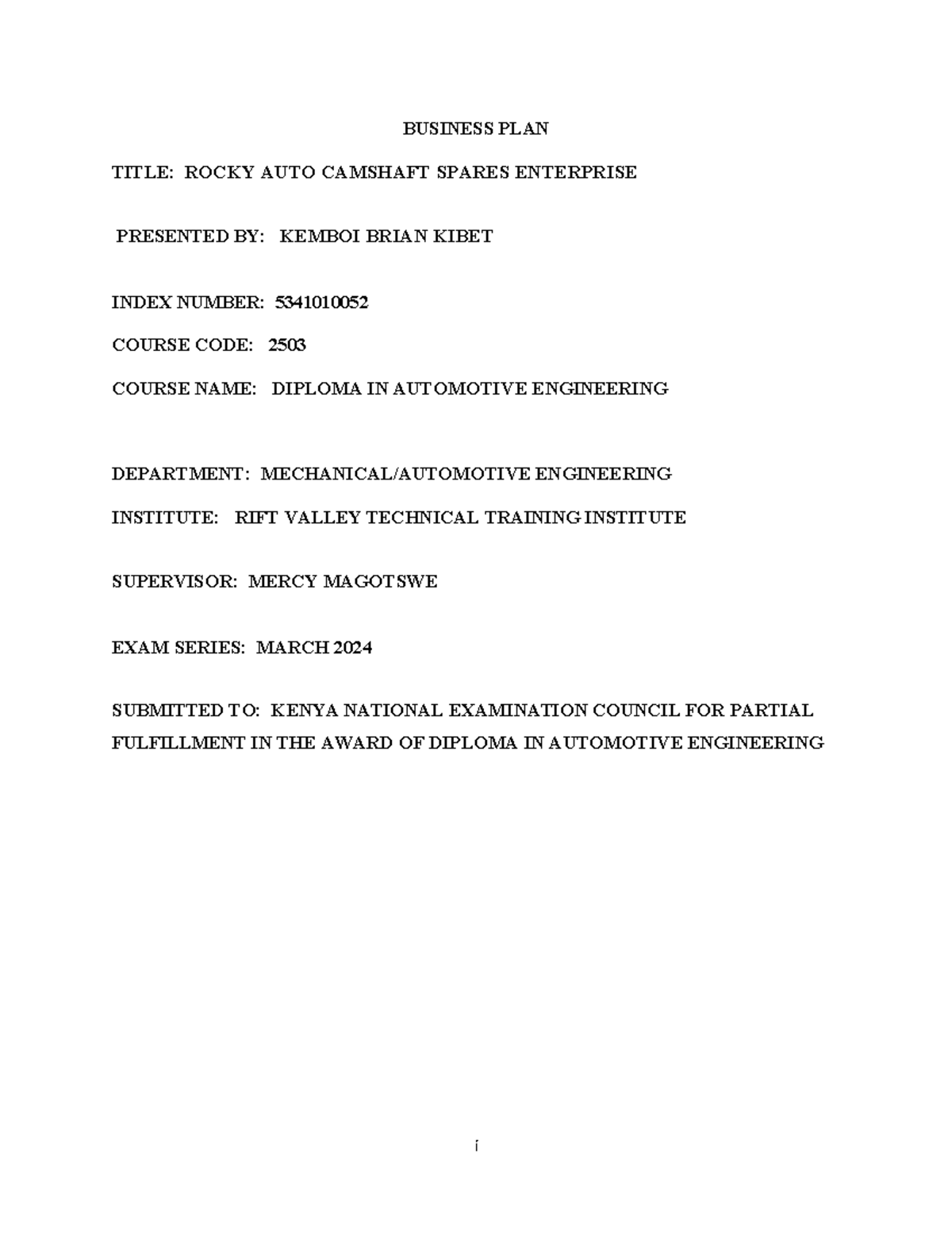 EXECUTIVE Summary - i BUSINESS PLAN TITLE: ROCKY AUTO CAMSHAFT SPARES ...