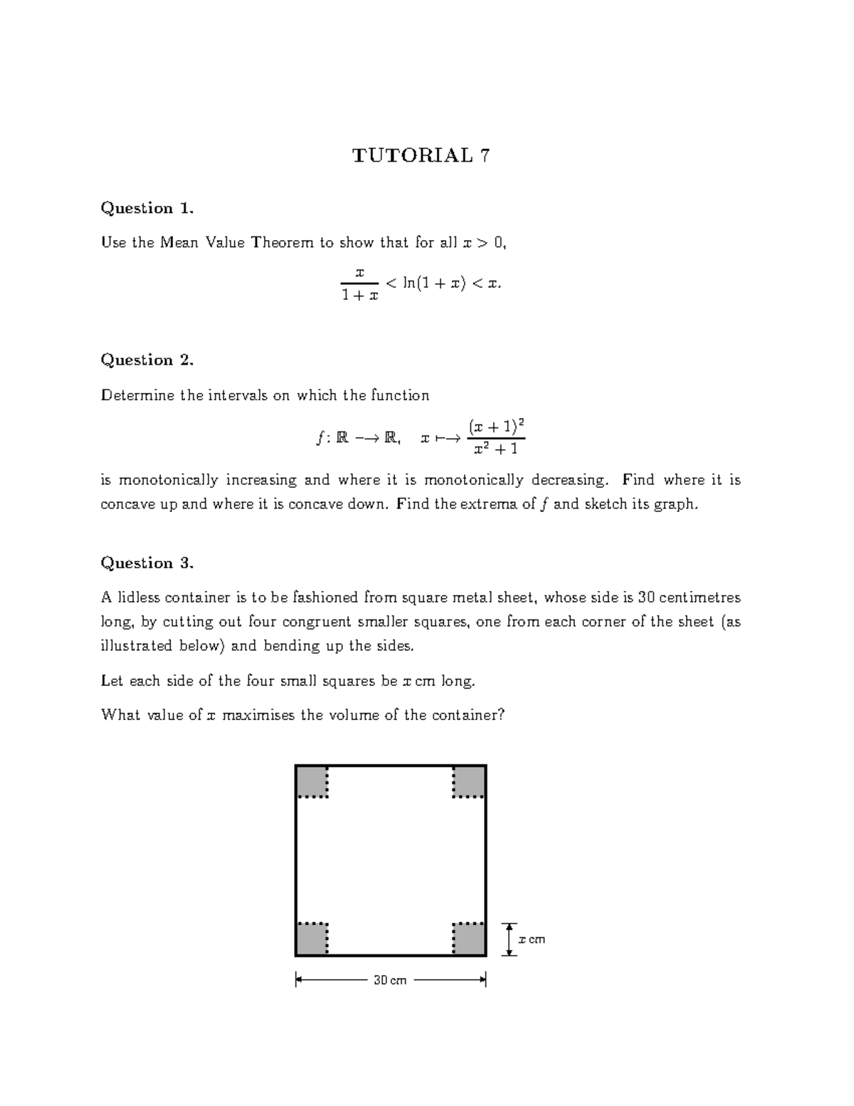 MATH101 2015 Tutorial 7 - TUTORIAL 7 Question 1. Use the Mean Value Theorem to show that for ...