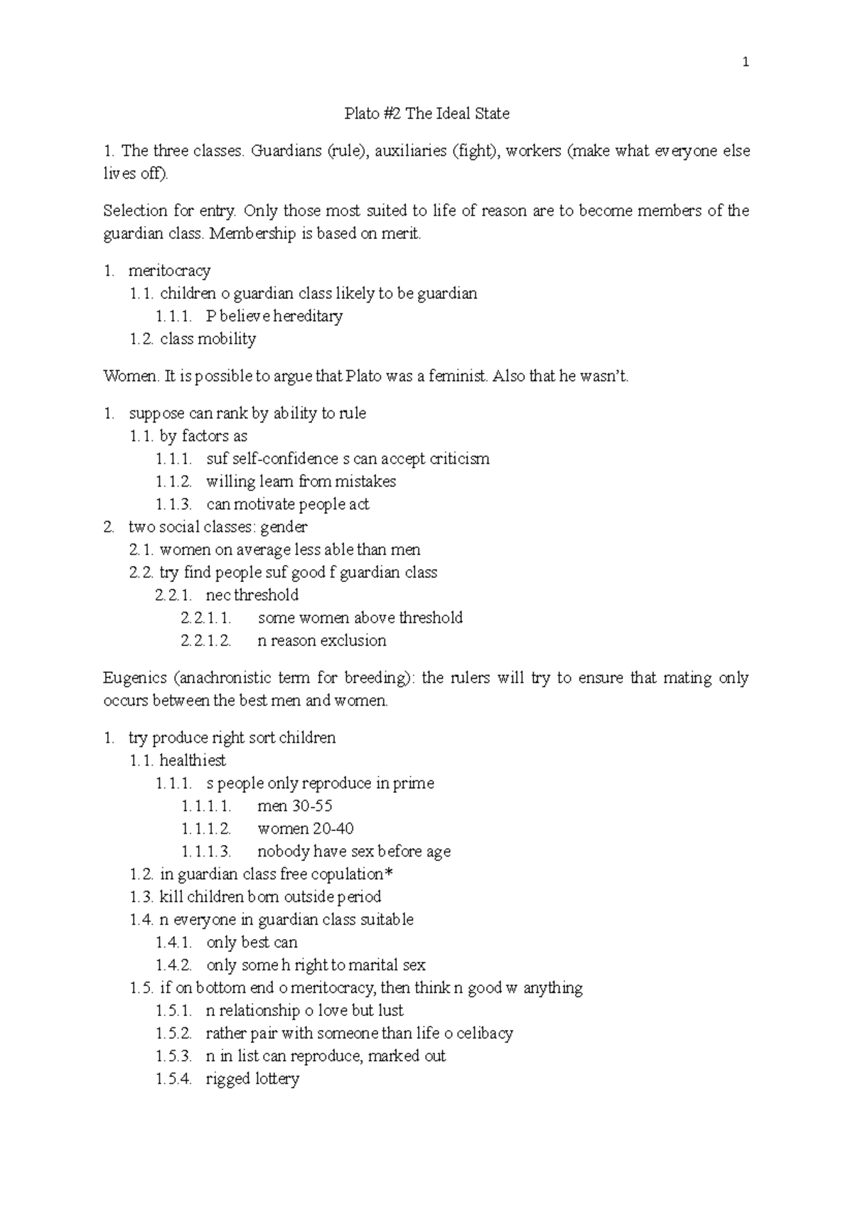Plato 2 student notes - Plato #2 The Ideal State The three classes ...
