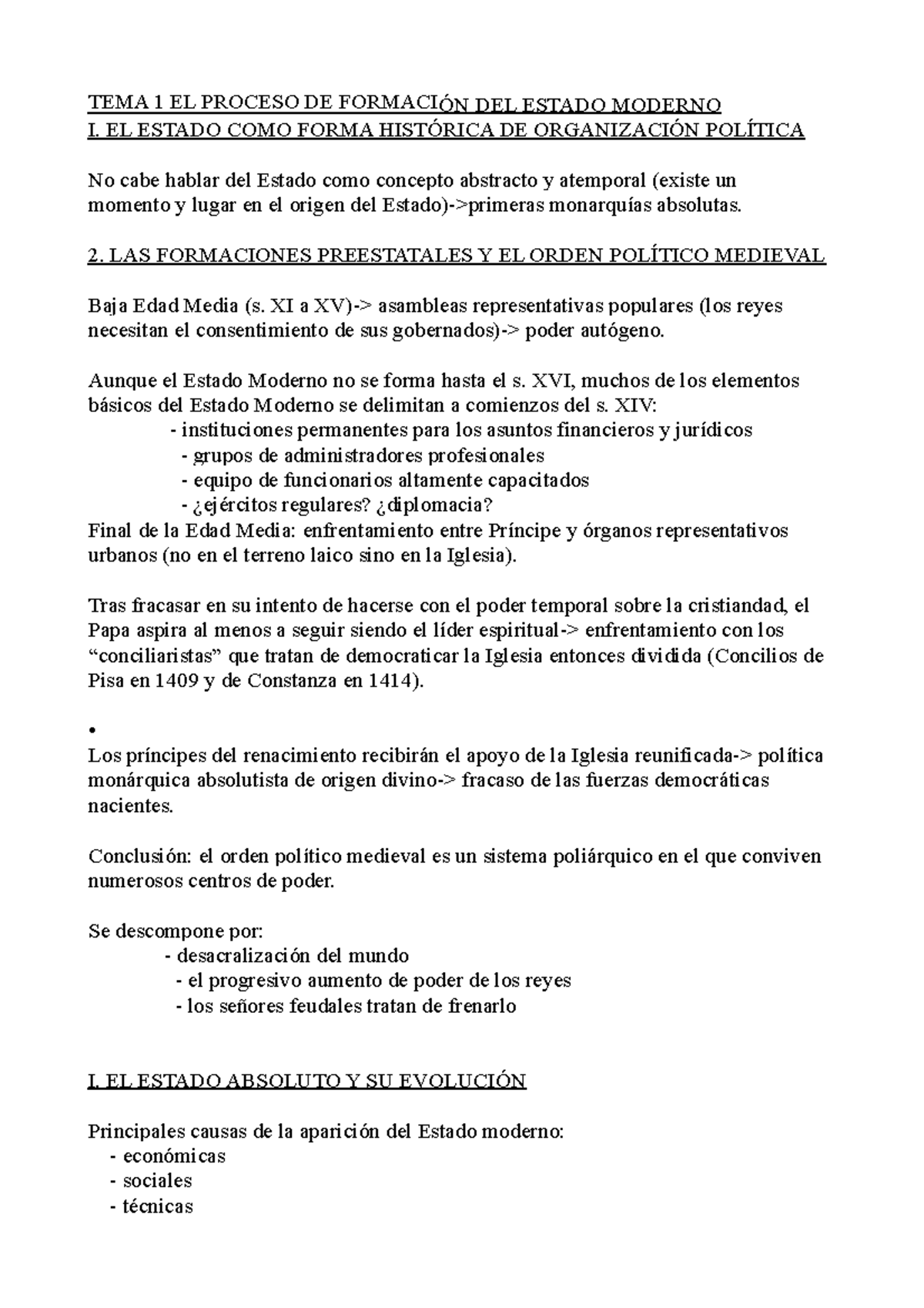 Temario Consti I - TEMA 1 EL PROCESO DE FORMACIÓN DEL ESTADO MODERNO I. EL ESTADO COMO FORMA ...