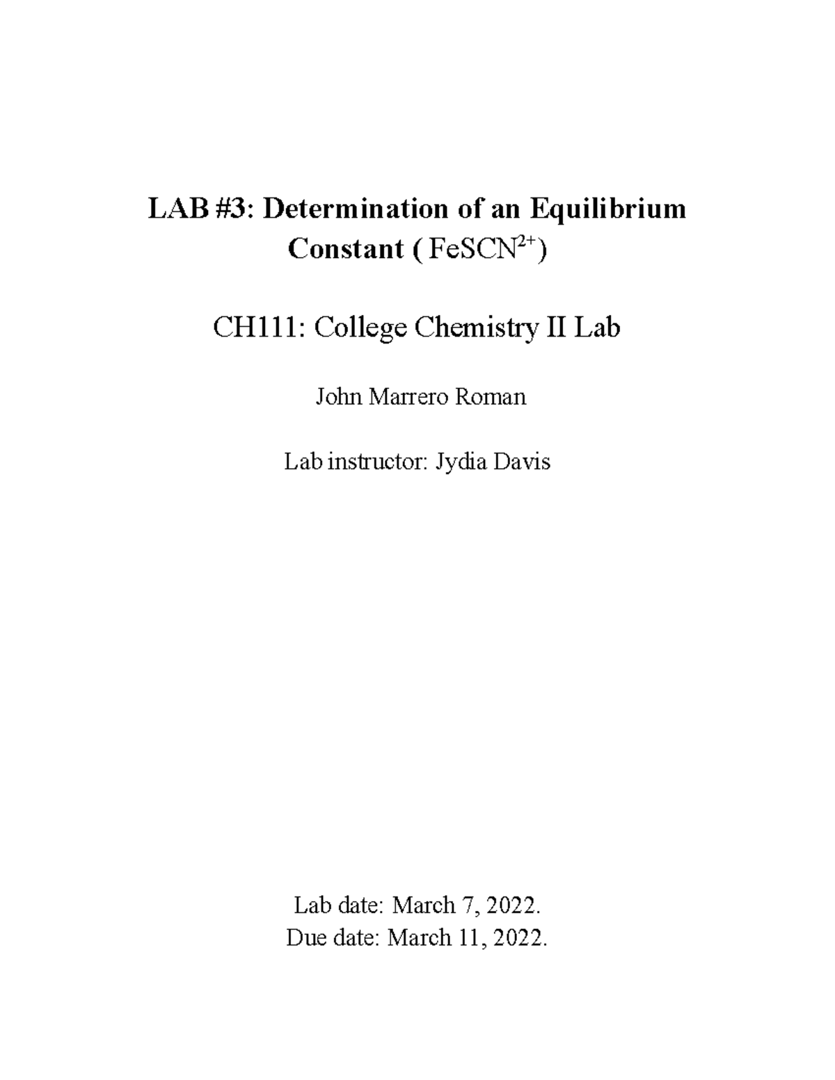 CH 111 Lab Report Determination of an Equilibrium Constant ( Fe SCN 2 ...