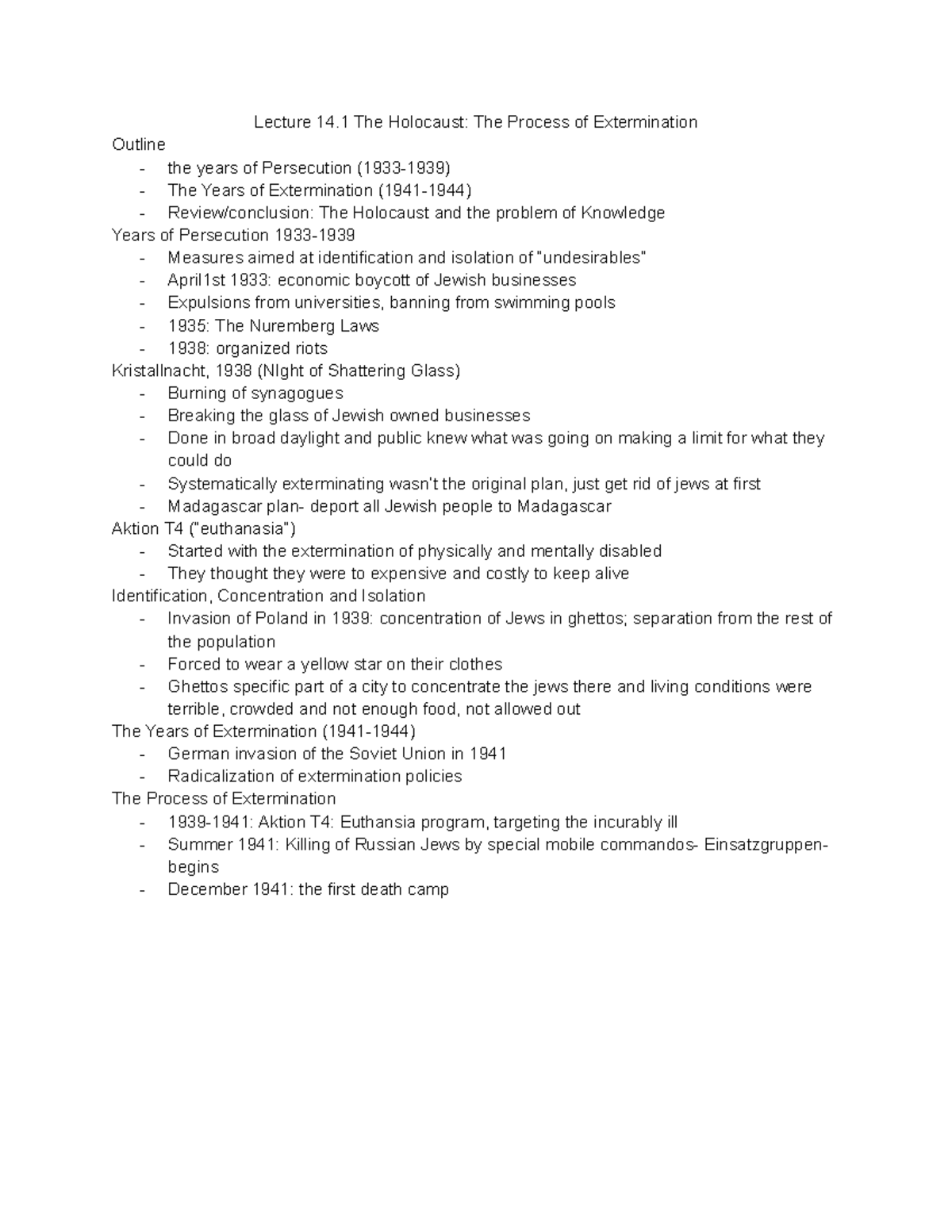 Lecture 14 - notes part 5 - Lecture 14 The Holocaust: The Process of ...