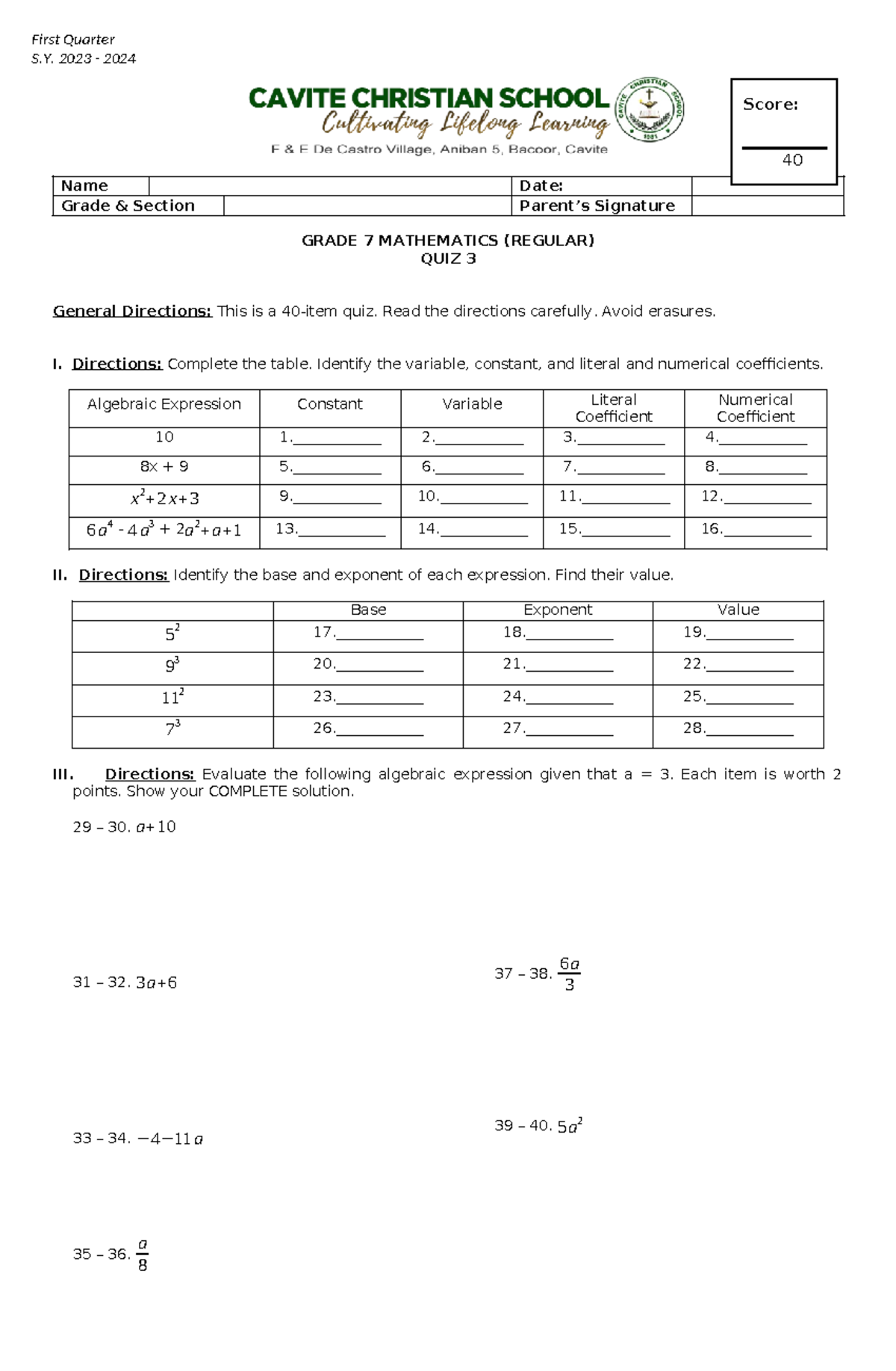 1STQ G7 QUIZ3 - quiz - Name Date: Grade & Section Parent’s Signature ...