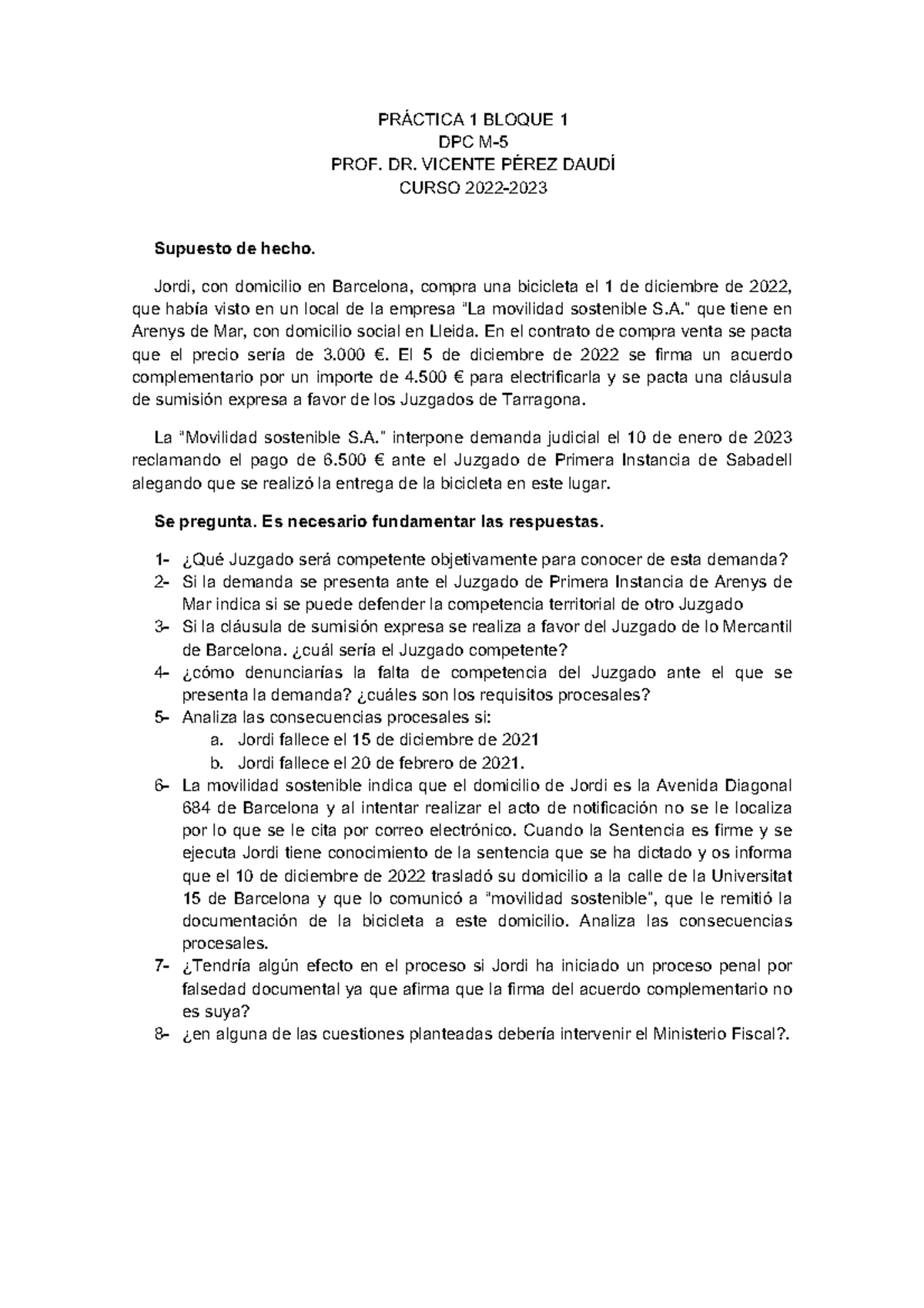 2223 DPC M5 practica 1 bloque 1 - PRÁCTICA 1 BLOQUE 1 DPC M- PROF. DR. VICENTE PÉREZ DAUDÍ CURSO ...
