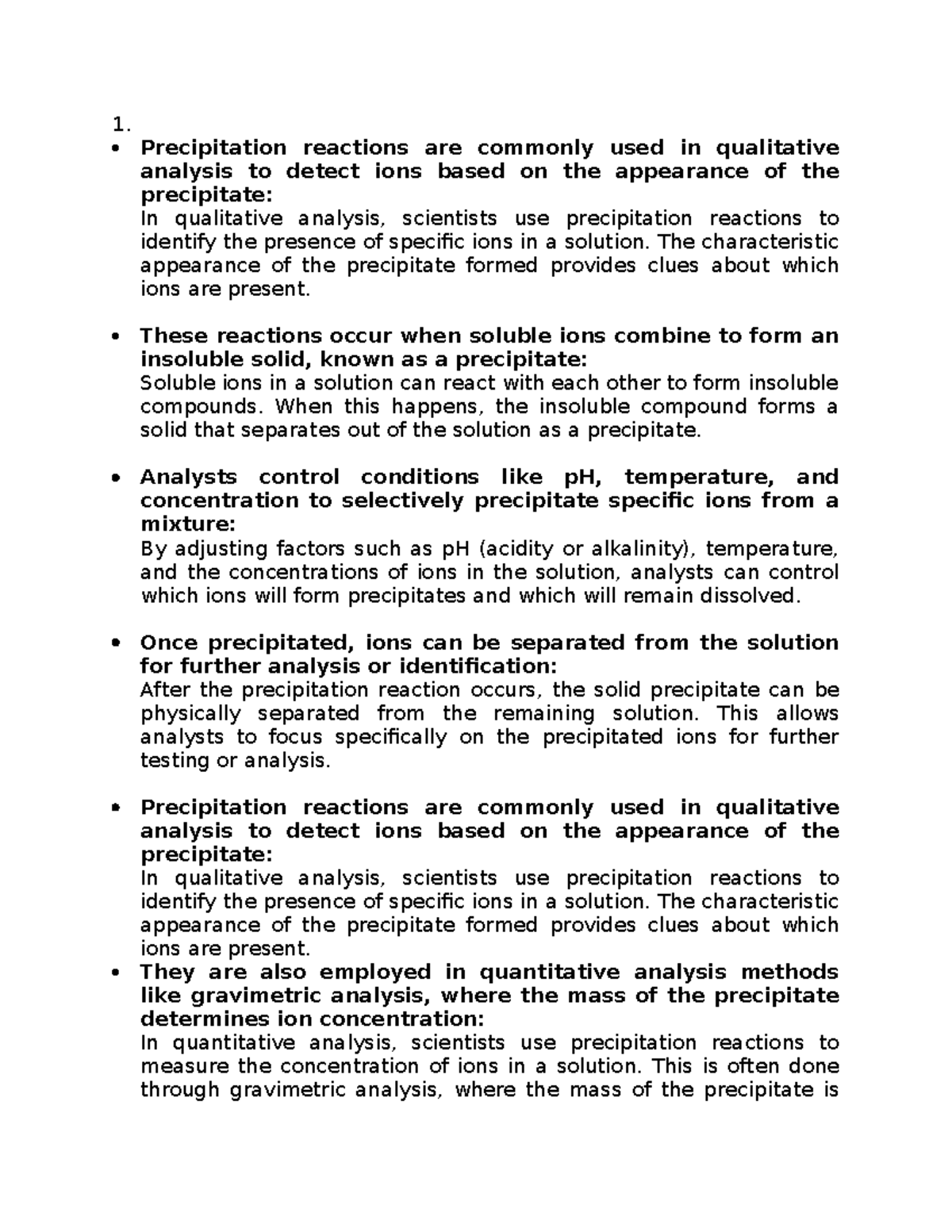 Precipitation reactions are commonly used in qualitative analysis to ...