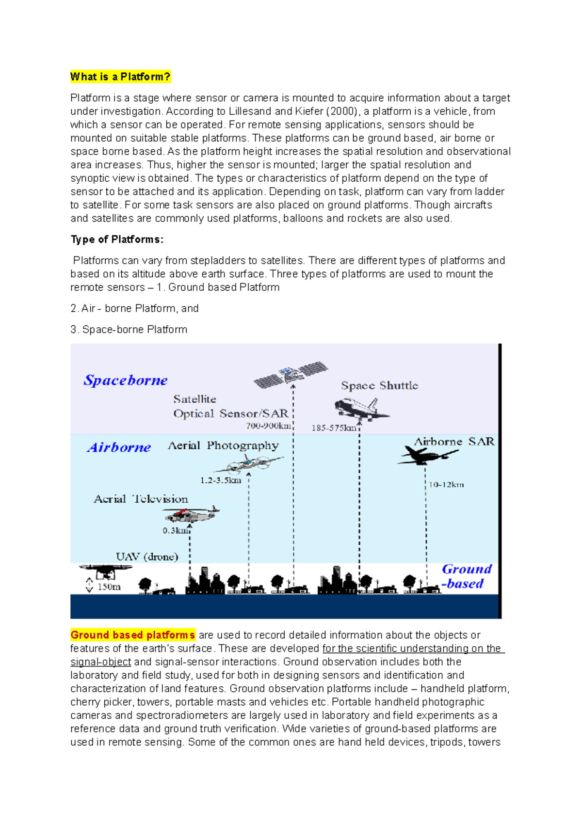 What is a Platform IN REMOTE SENSING - What is a Platform? Platform is ...